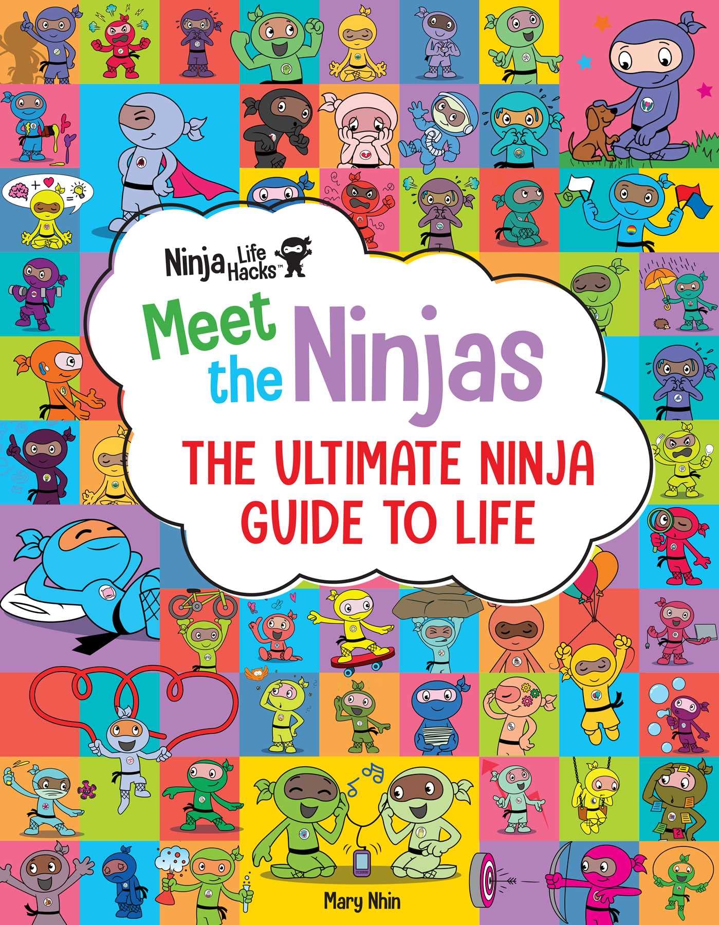 Ninja Life Hacks: Meet the Ninjas: The Ultimate Ninja Guide to Life ...