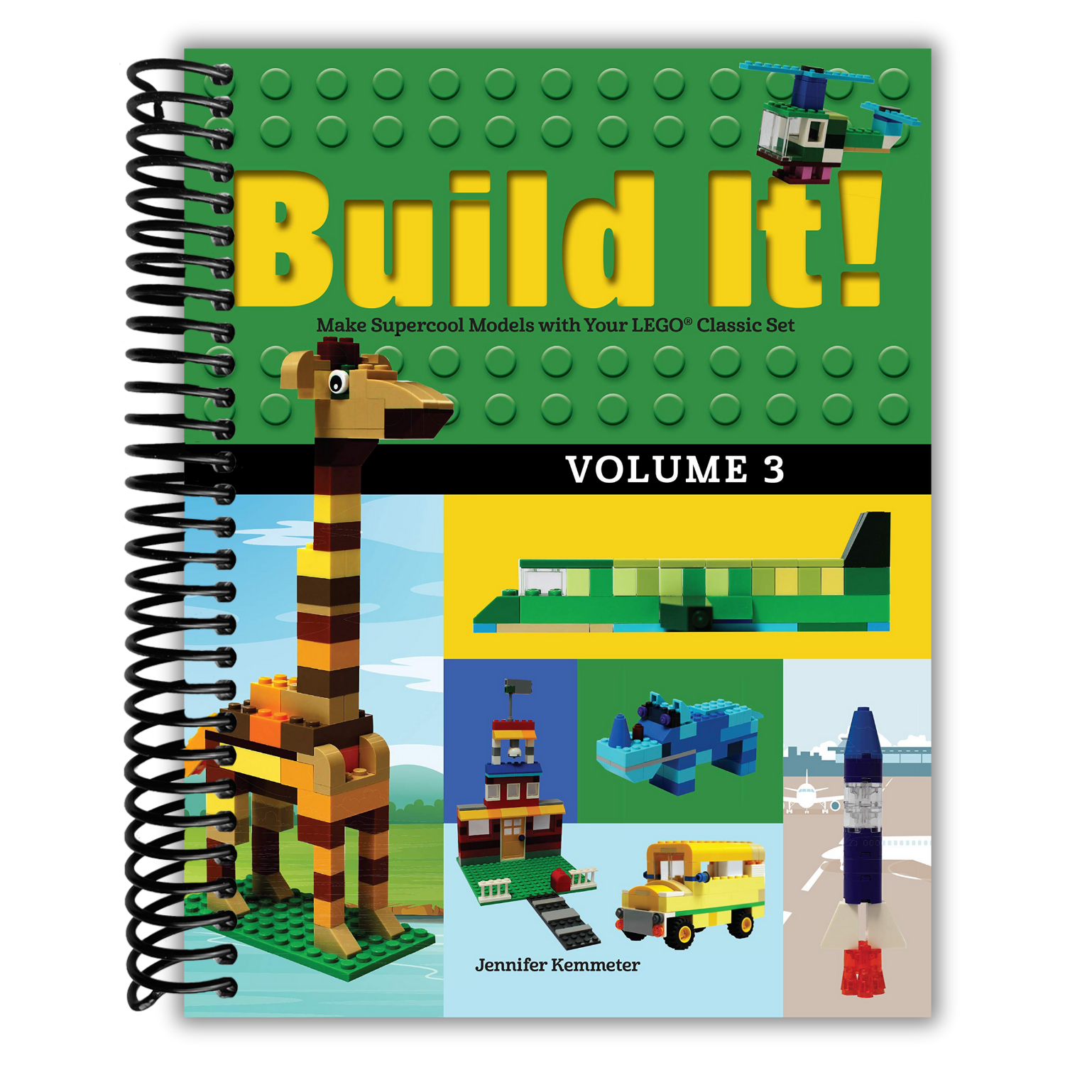 Build It! Volume 3: Make Supercool Models with Your LEGO® Classic Set ...