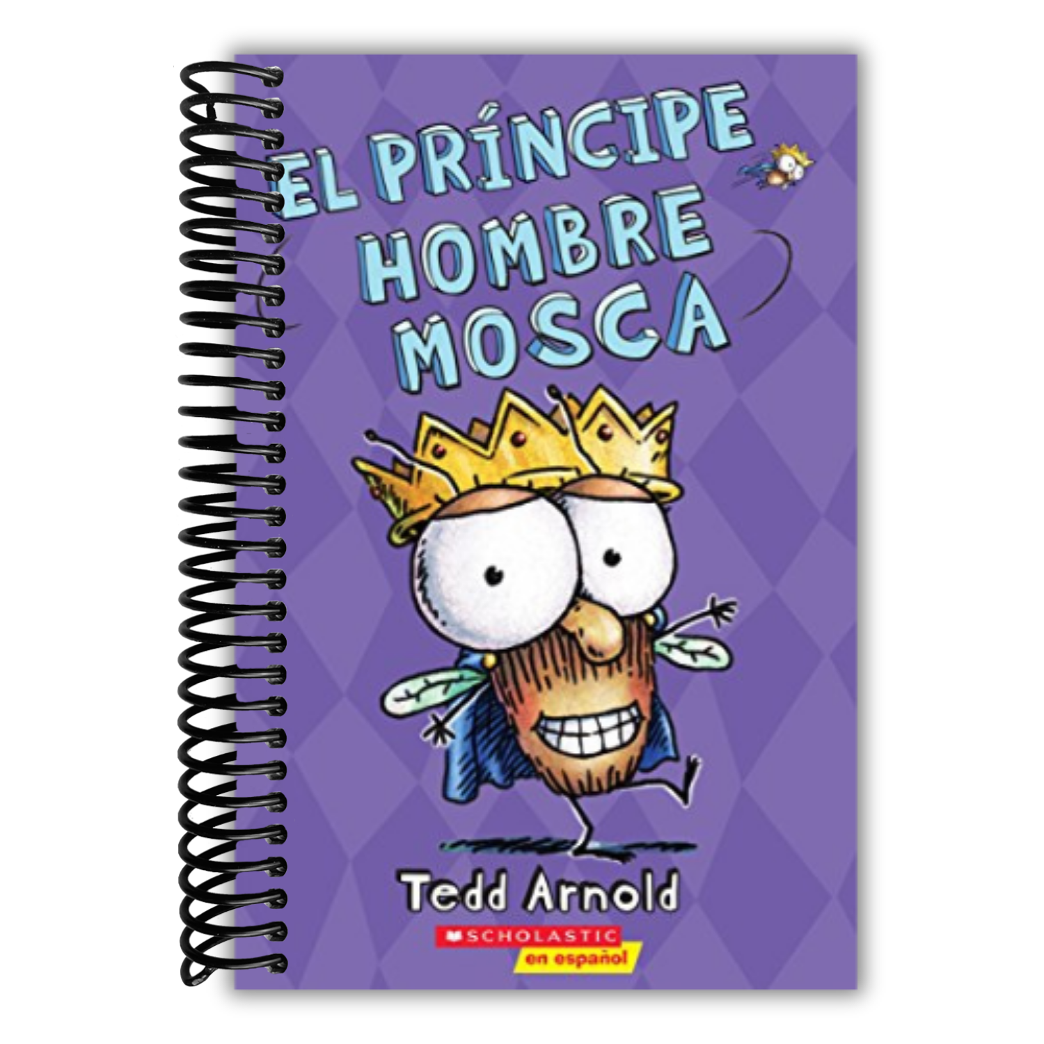 El príncipe Hombre Mosca (Prince Fly Guy) (15) (Spanish Edition) – Lay it Flat Publishing Group