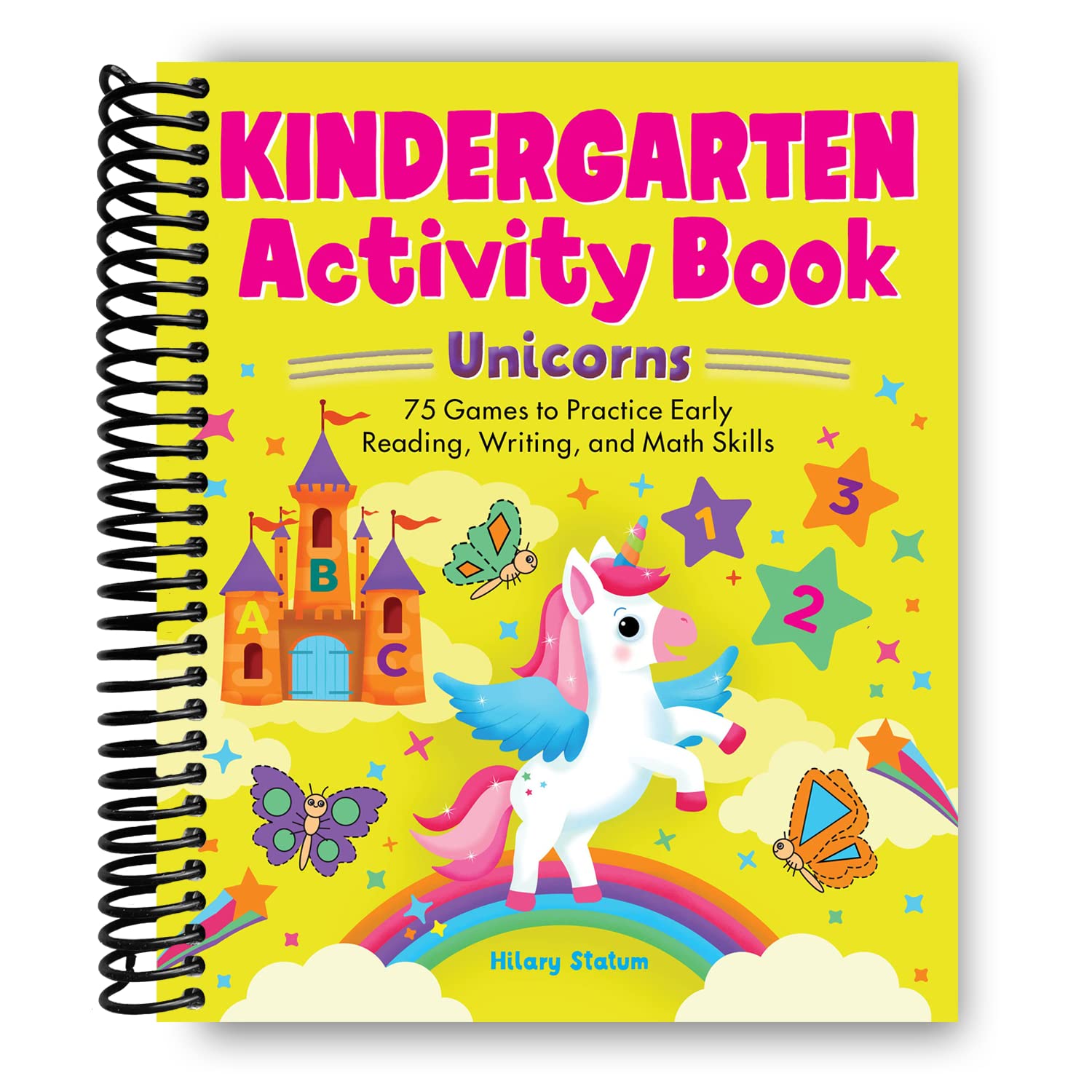 Kindergarten Activity Book Unicorns: 75 Games to Practice Early Readin ...