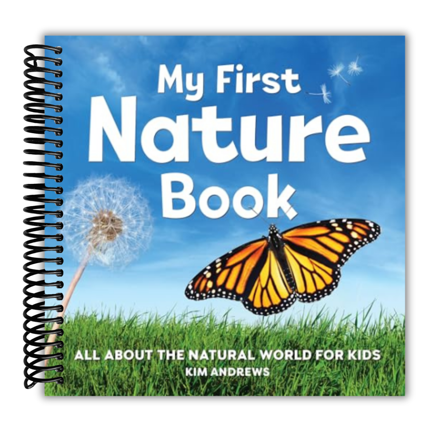 My First Nature Book: All About the Natural World for Kids (My First B ...