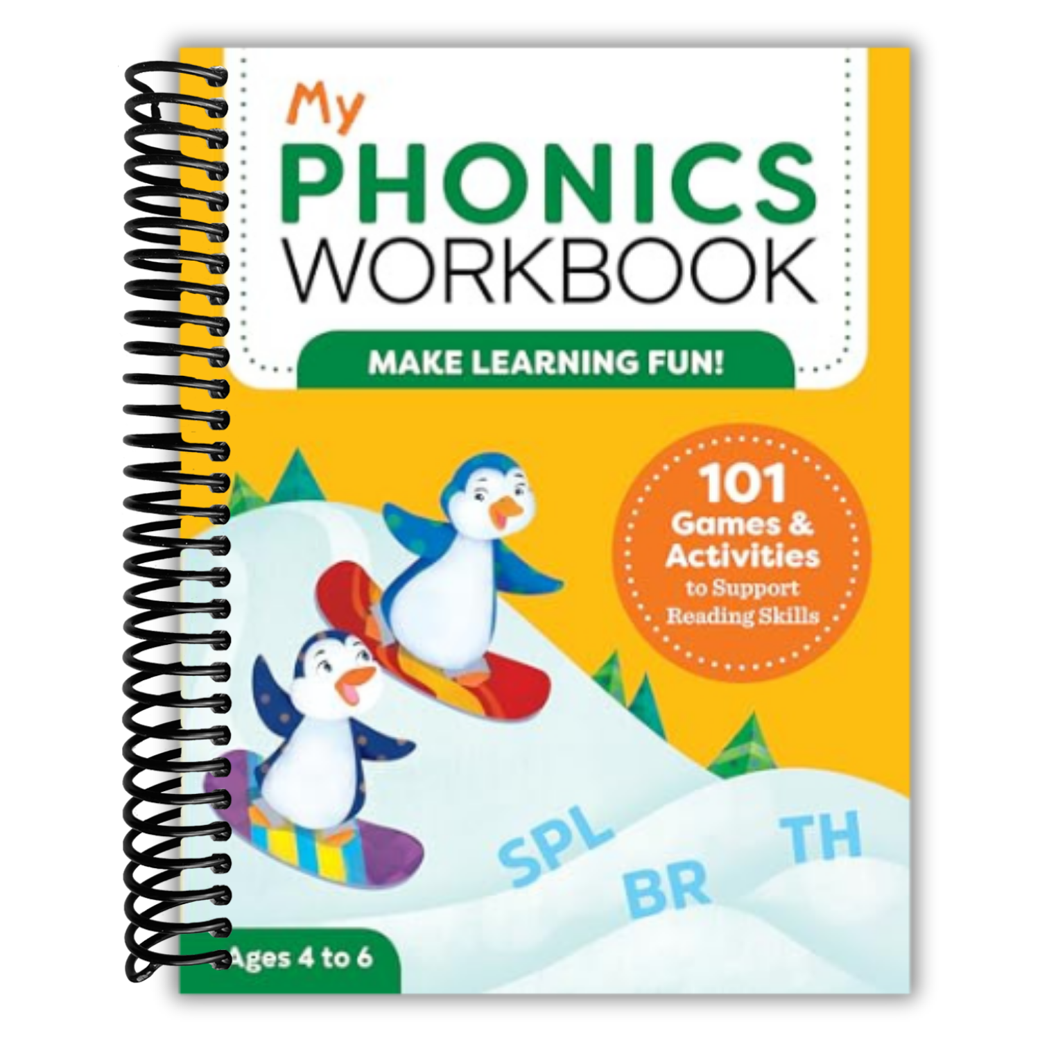 My Phonics Workbook: 101 Games and Activities to Support Reading Skill ...