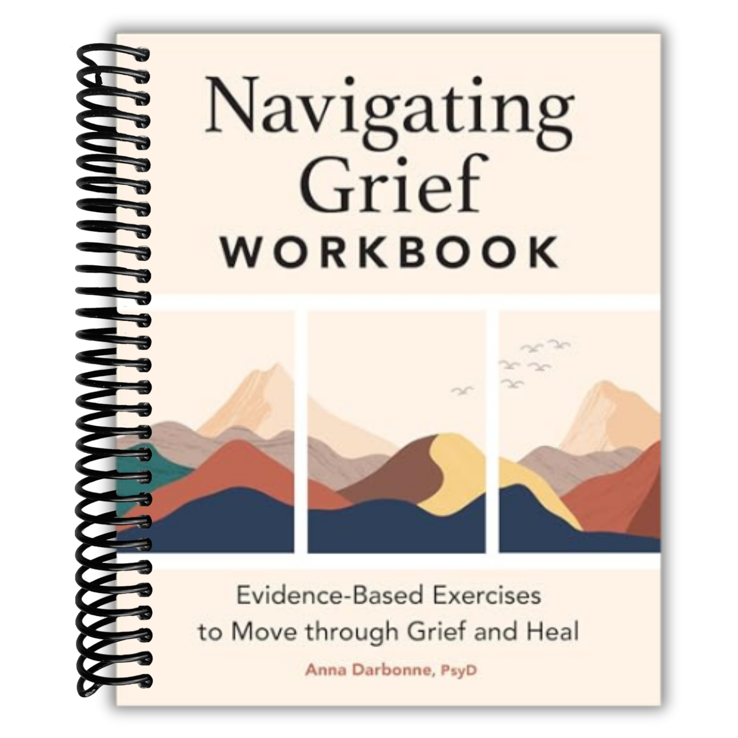 Navigating Grief Workbook: Evidence-Based Exercises to Move through Gr ...