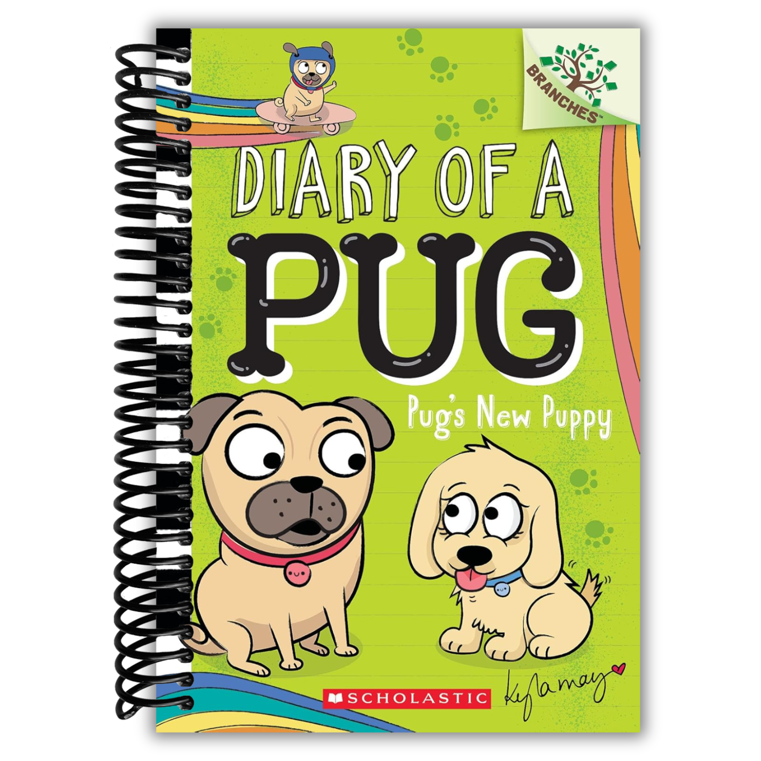 Pug's New Puppy: A Branches Book (Diary of a Pug #8) – Lay it Flat ...