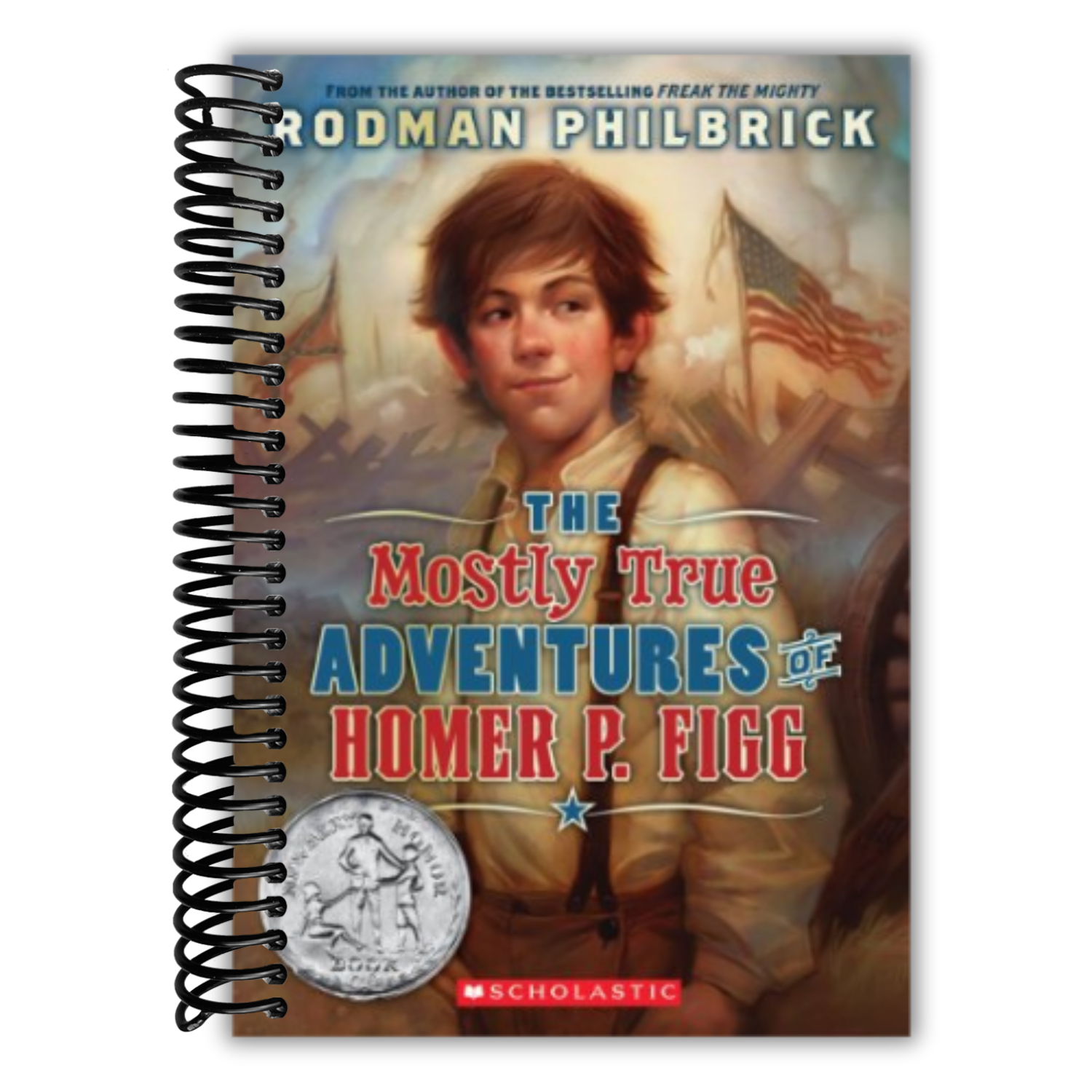 The Mostly True Adventures of Homer P. Figg (Scholastic Gold) – Lay it ...
