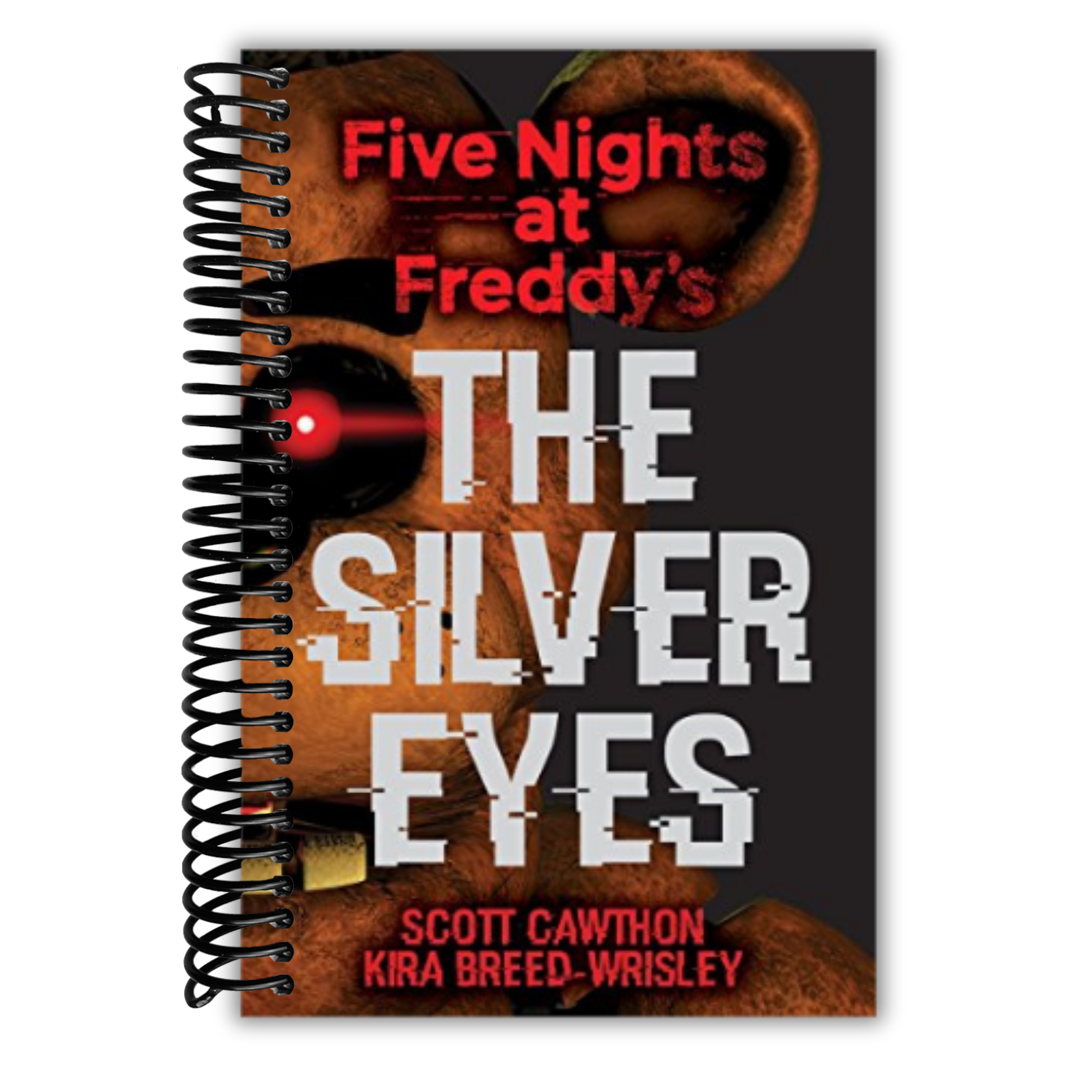 The Silver Eyes: Five Nights at Freddy’s (Original Trilogy Book 1) (1 ...