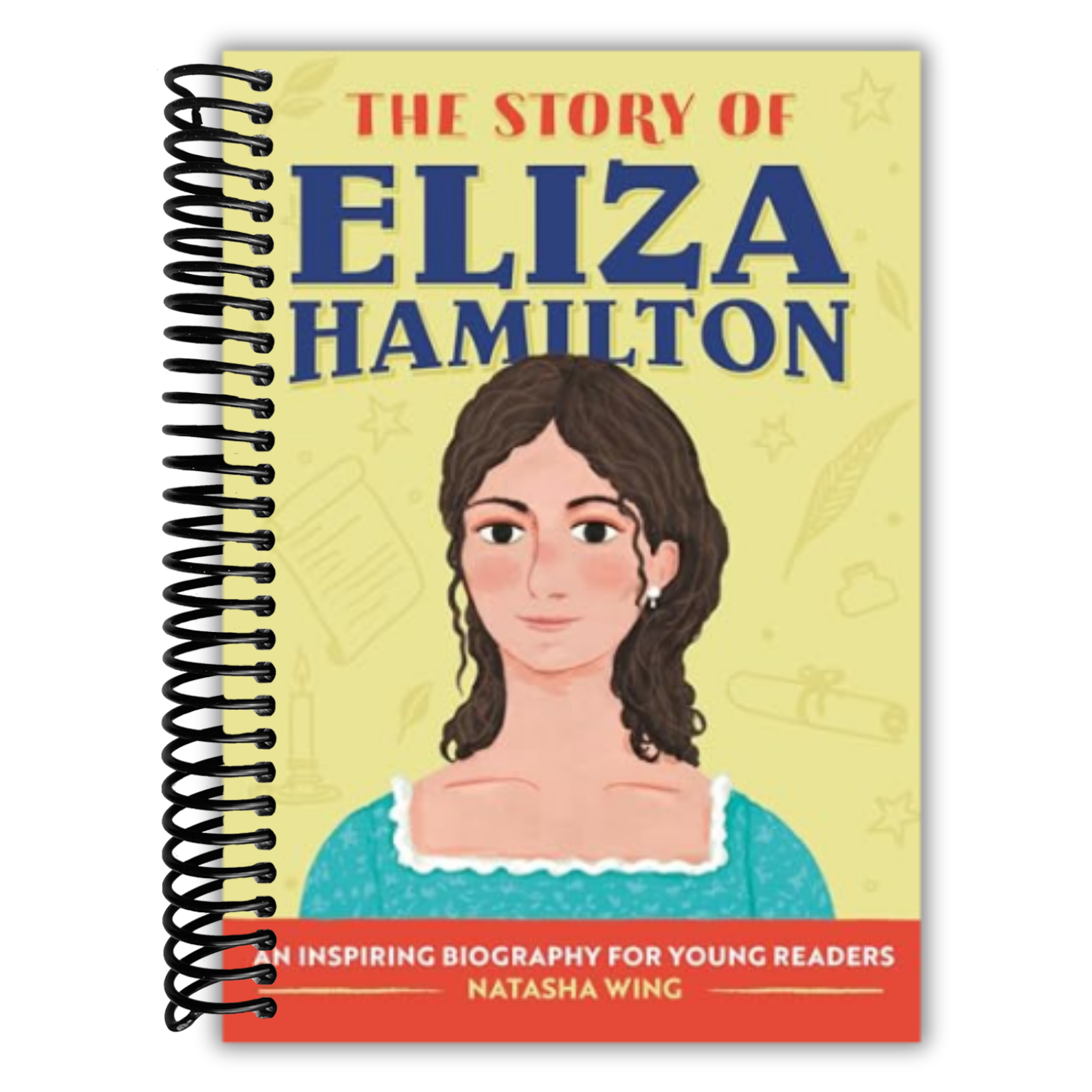 The Story of Eliza Hamilton: An Inspiring Biography for Young Readers ...