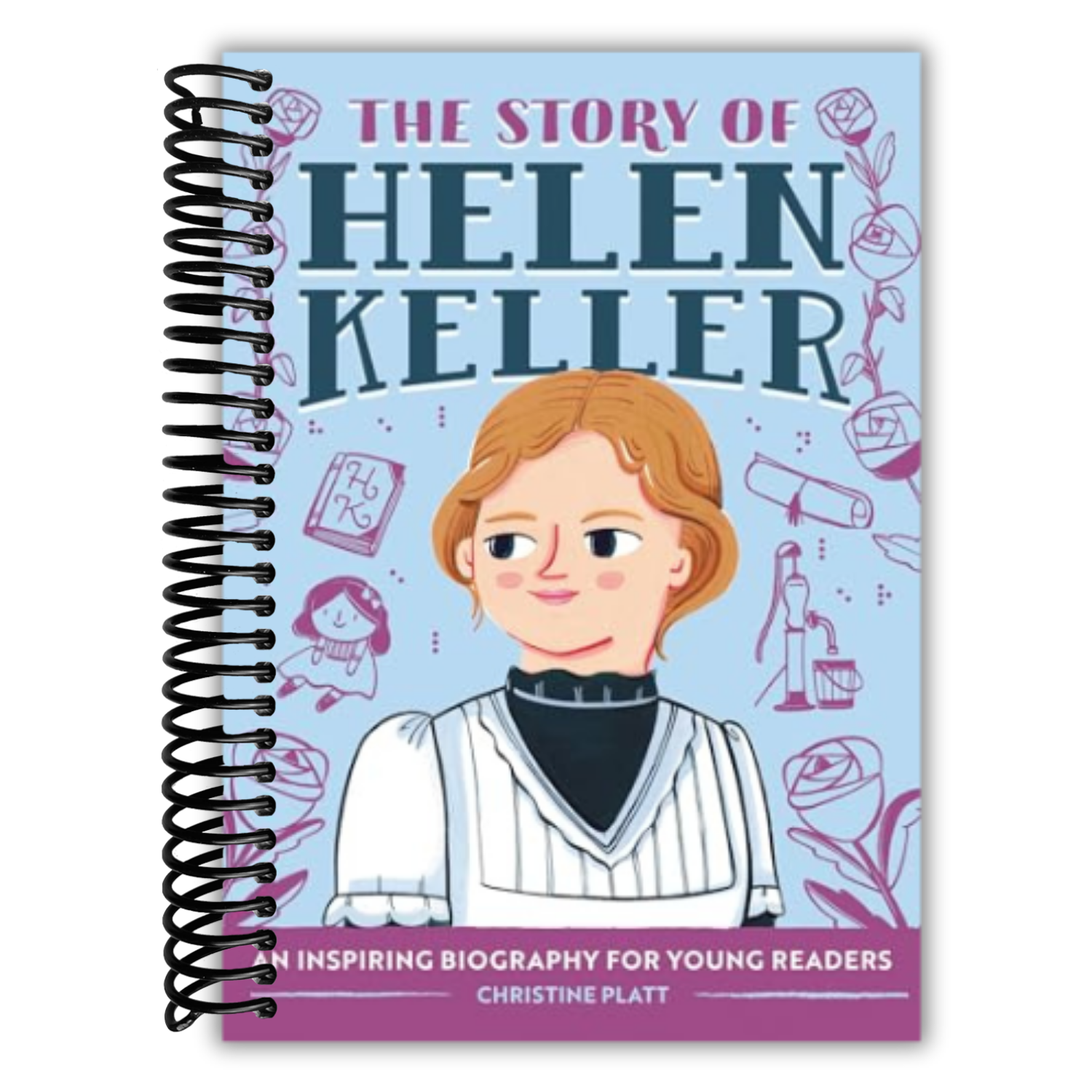 The Story of Helen Keller: An Inspiring Biography for Young Readers (T ...