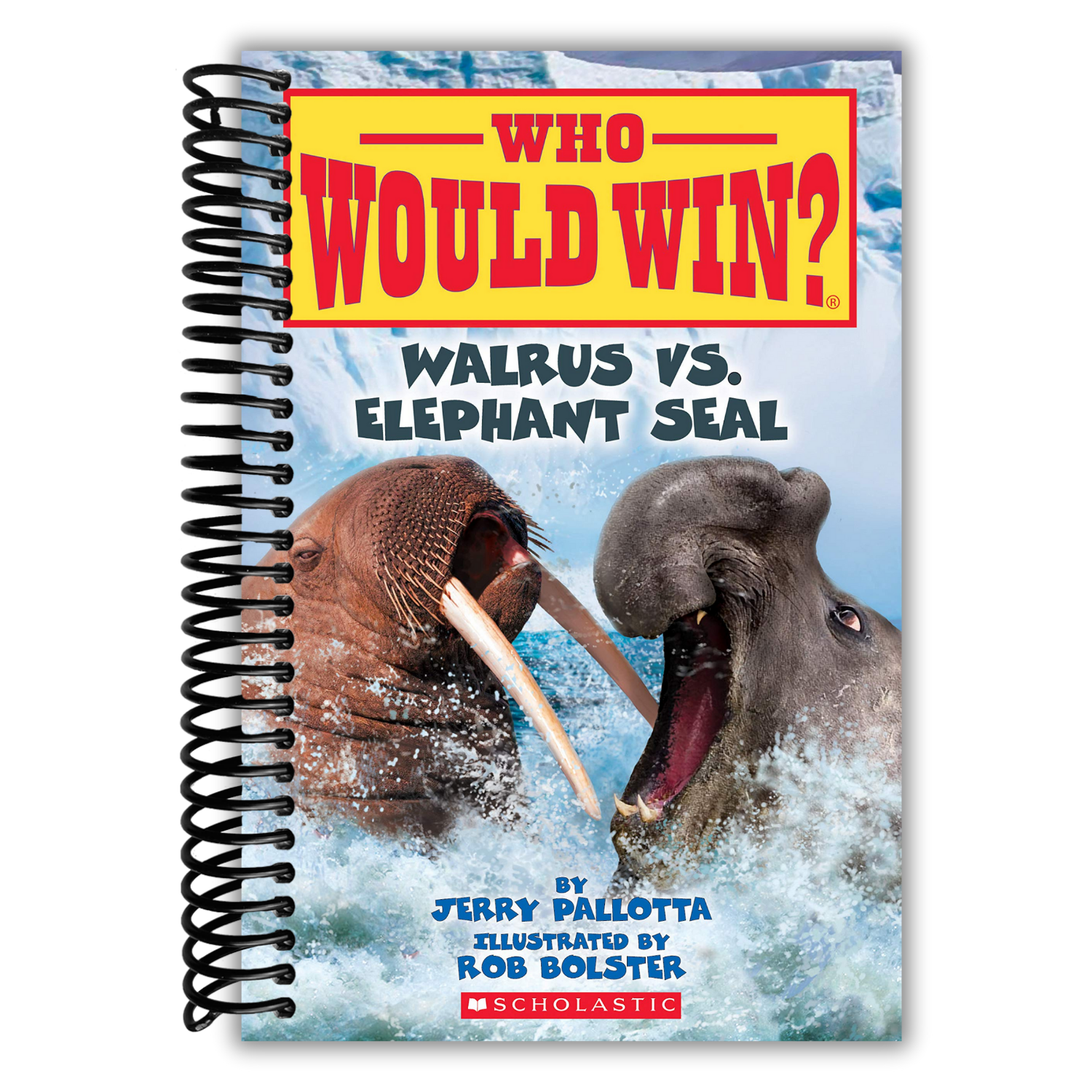 Walrus vs. Elephant Seal (Who Would Win?) (25) – Lay it Flat Publishing Group