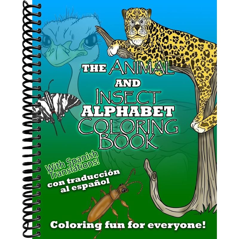 The Animal and Insect Alphabet Coloring Book: The ABCs with Animal and ...
