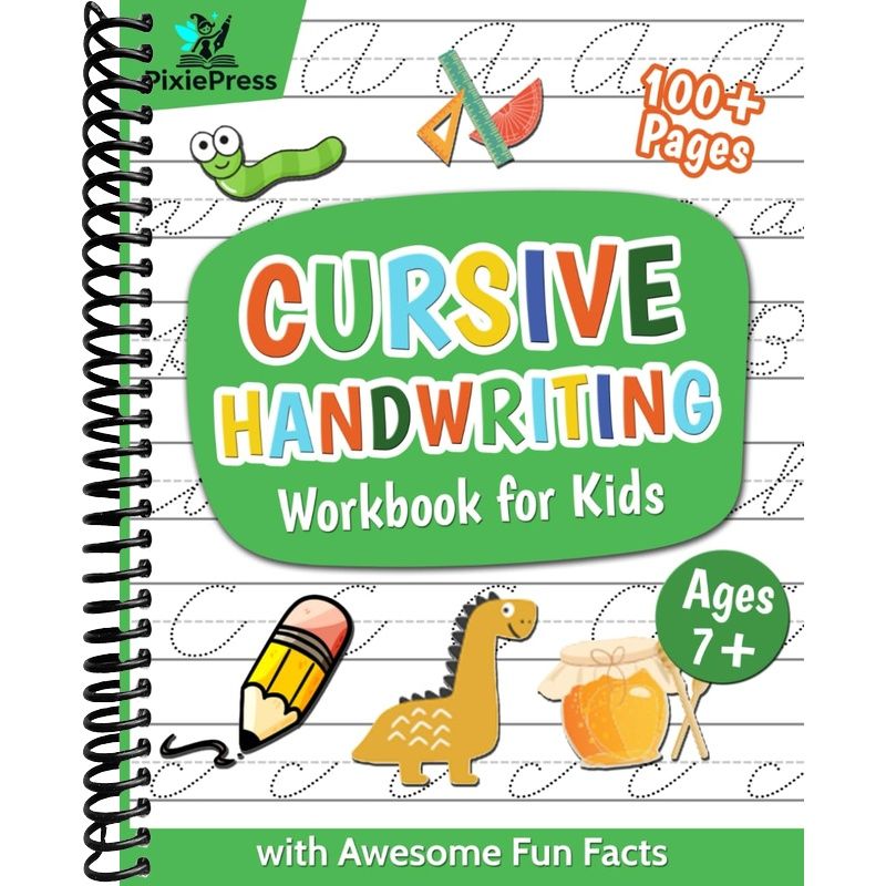 Cursive Handwriting Workbook for Kids with Awesome Fun Facts: Step-by ...