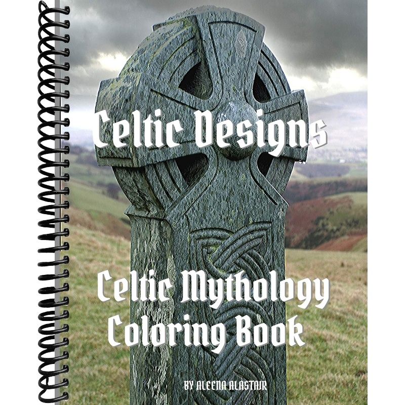 Celtic Designs: Celtic Mythology Coloring Book (Witchcraft & Wicca) (V ...