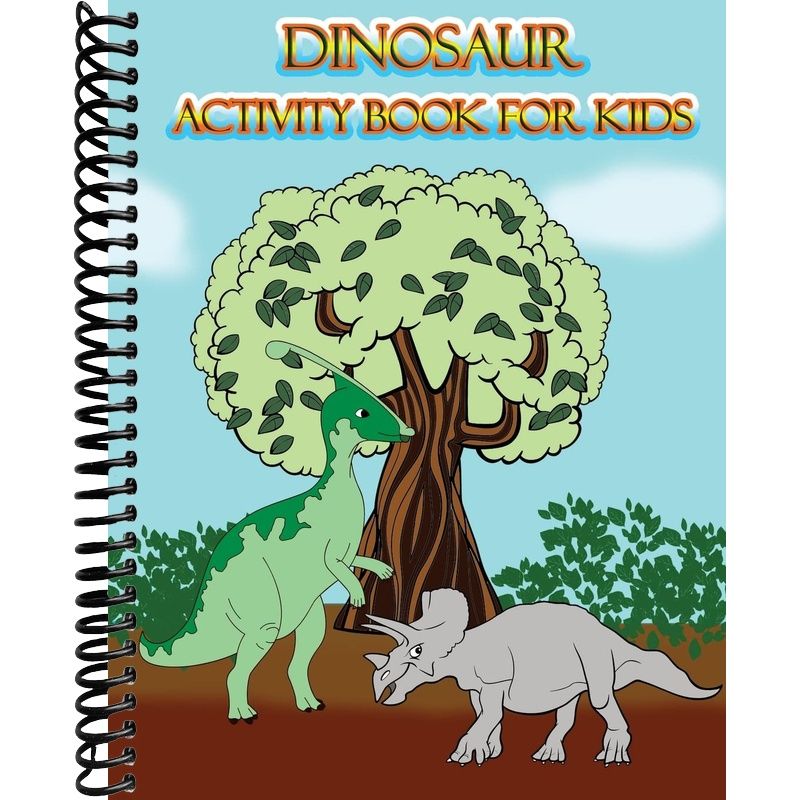 Dinosaur Activity Book for Kids: : Fun Activites for Kids in Dinosaur ...