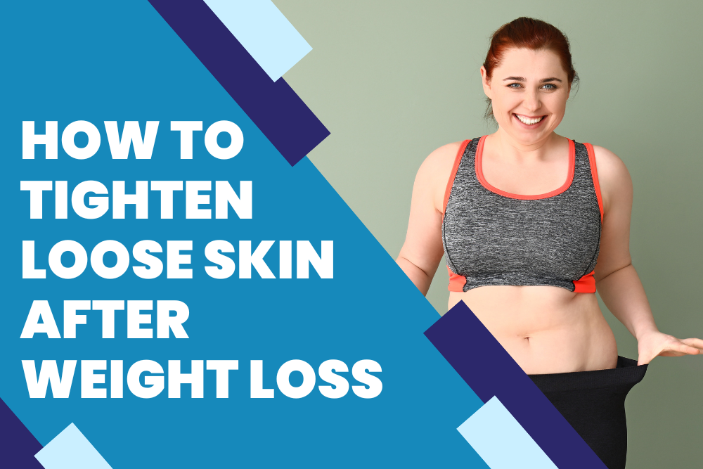 How to Tighten Loose Skin After Weight Loss – Lay it Flat Publishing Group