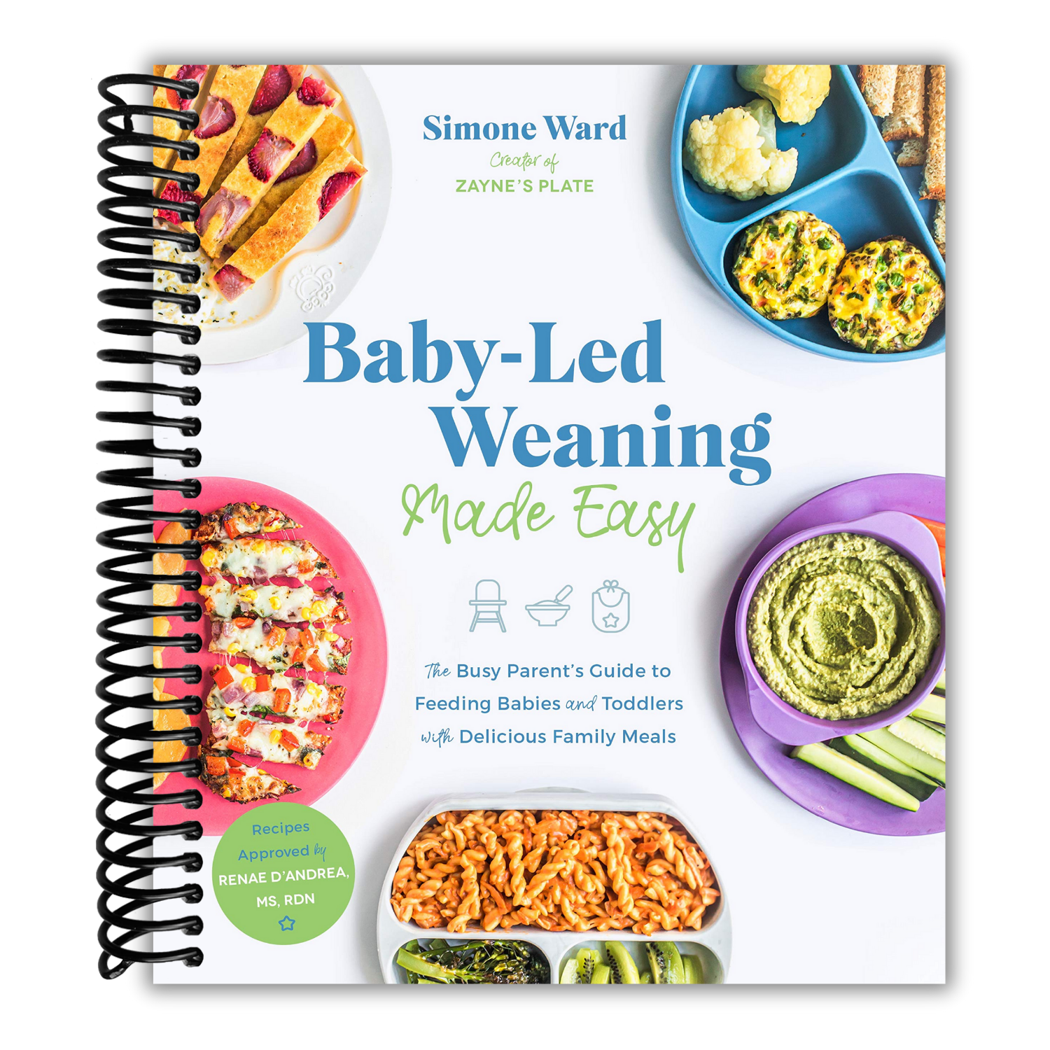 Baby-Led Weaning Made Easy: The Busy Parent's Guide to Feeding Babies ...