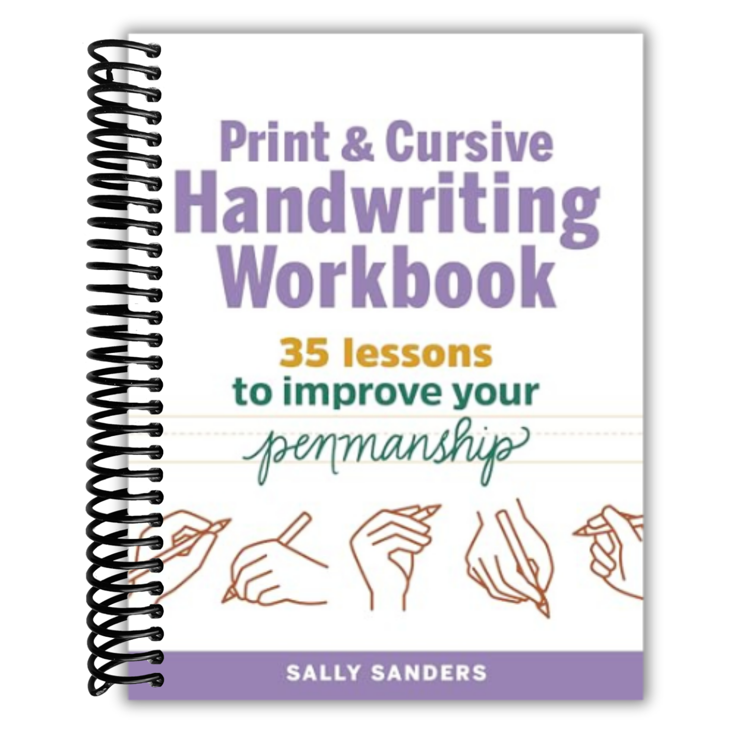 Print and Cursive Handwriting Workbook: 35 Lessons to Improve Your Pen ...