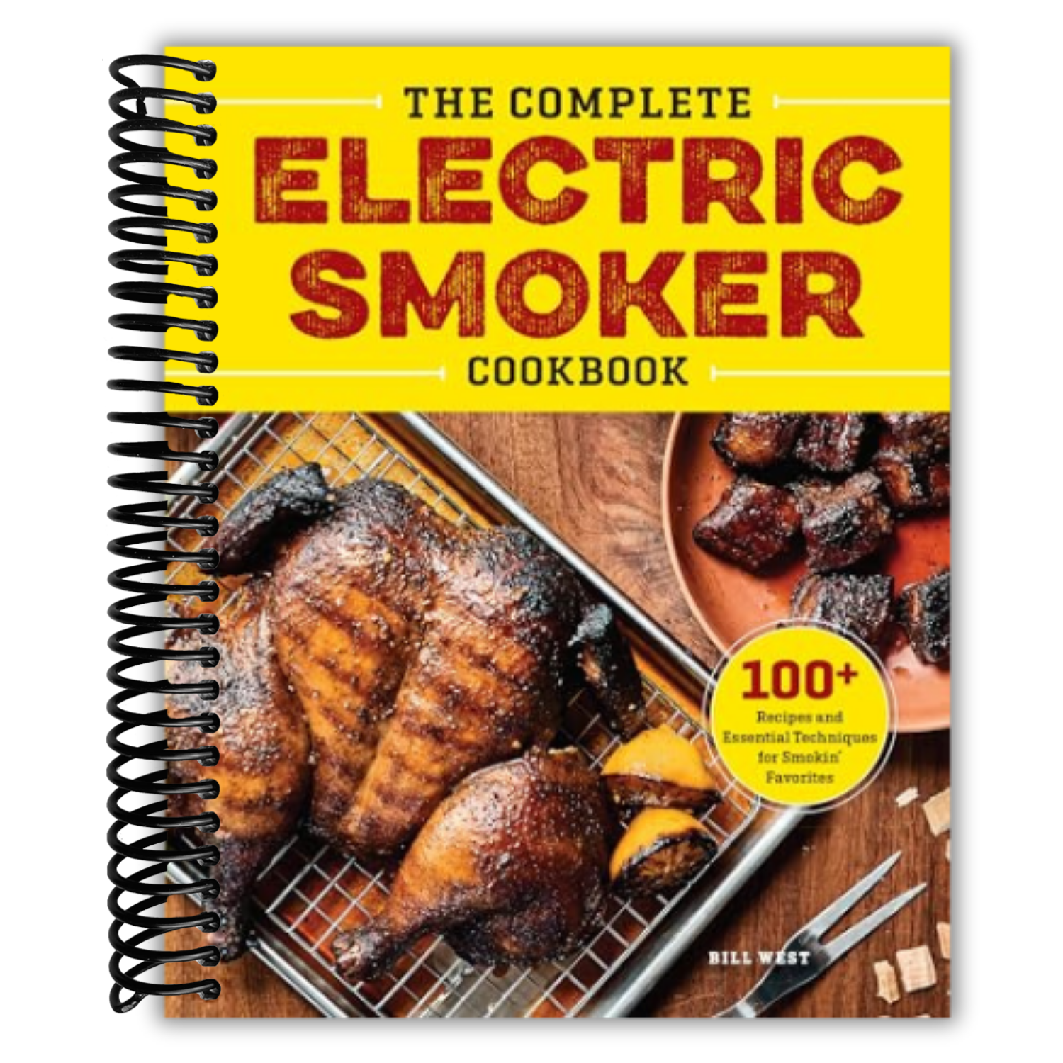 The Complete Electric Smoker Cookbook: 100+ Recipes and Essential Tech ...