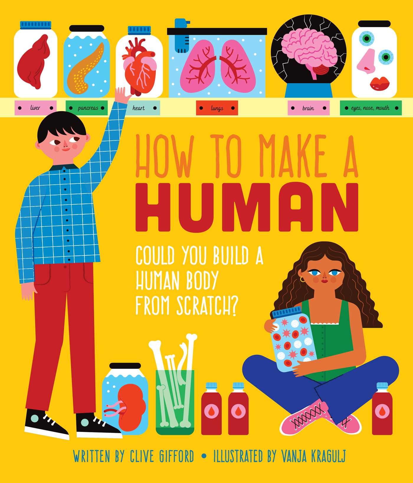How To Make a Human: Could you build a human body from scratch? – Lay ...