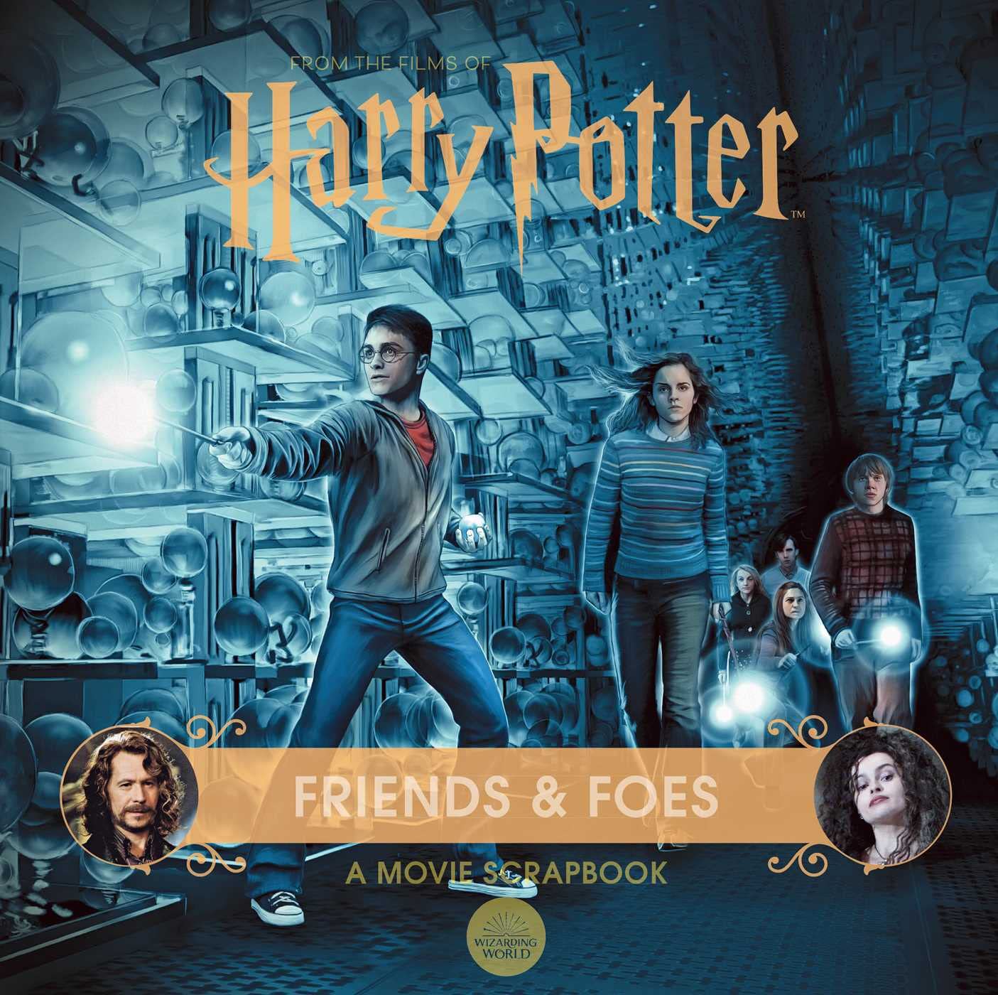 Harry Potter: Friends & Foes: A Movie Scrapbook (Movie Scrapbooks ...