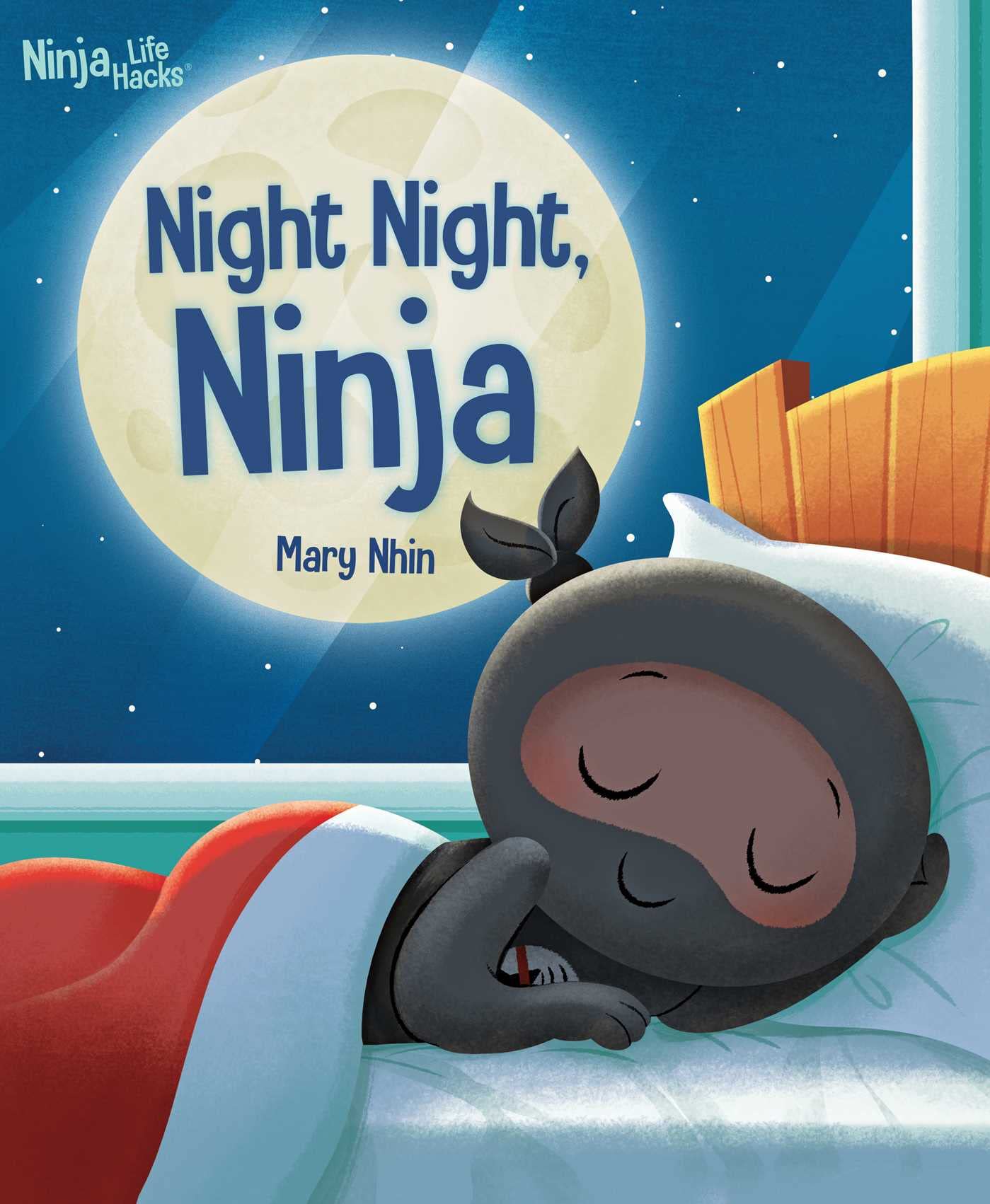 Ninja Life Hacks: Night Night Ninja: (Bedtime Book for Kids, Picture B ...
