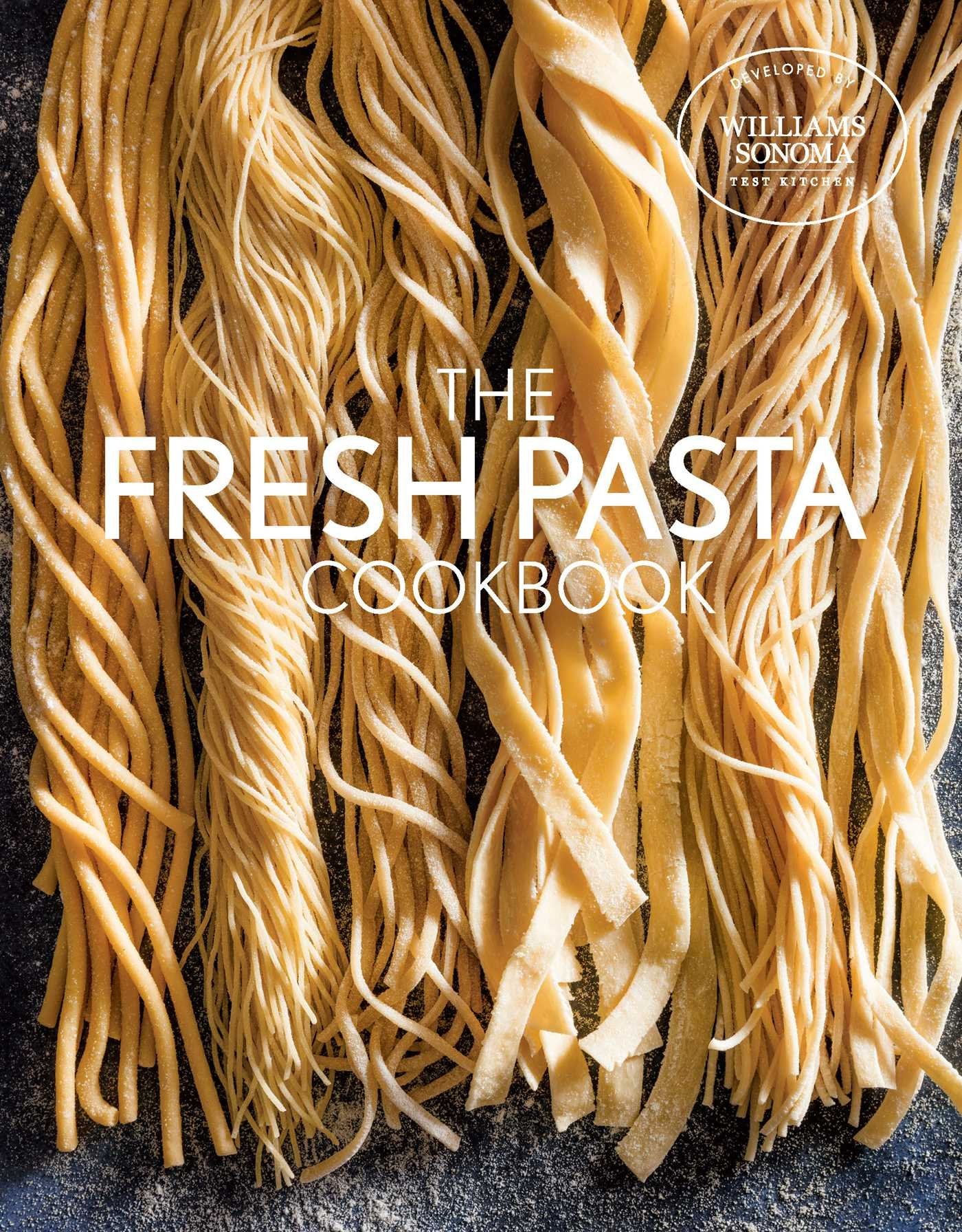Fresh Pasta Cookbook – Lay it Flat Publishing Group