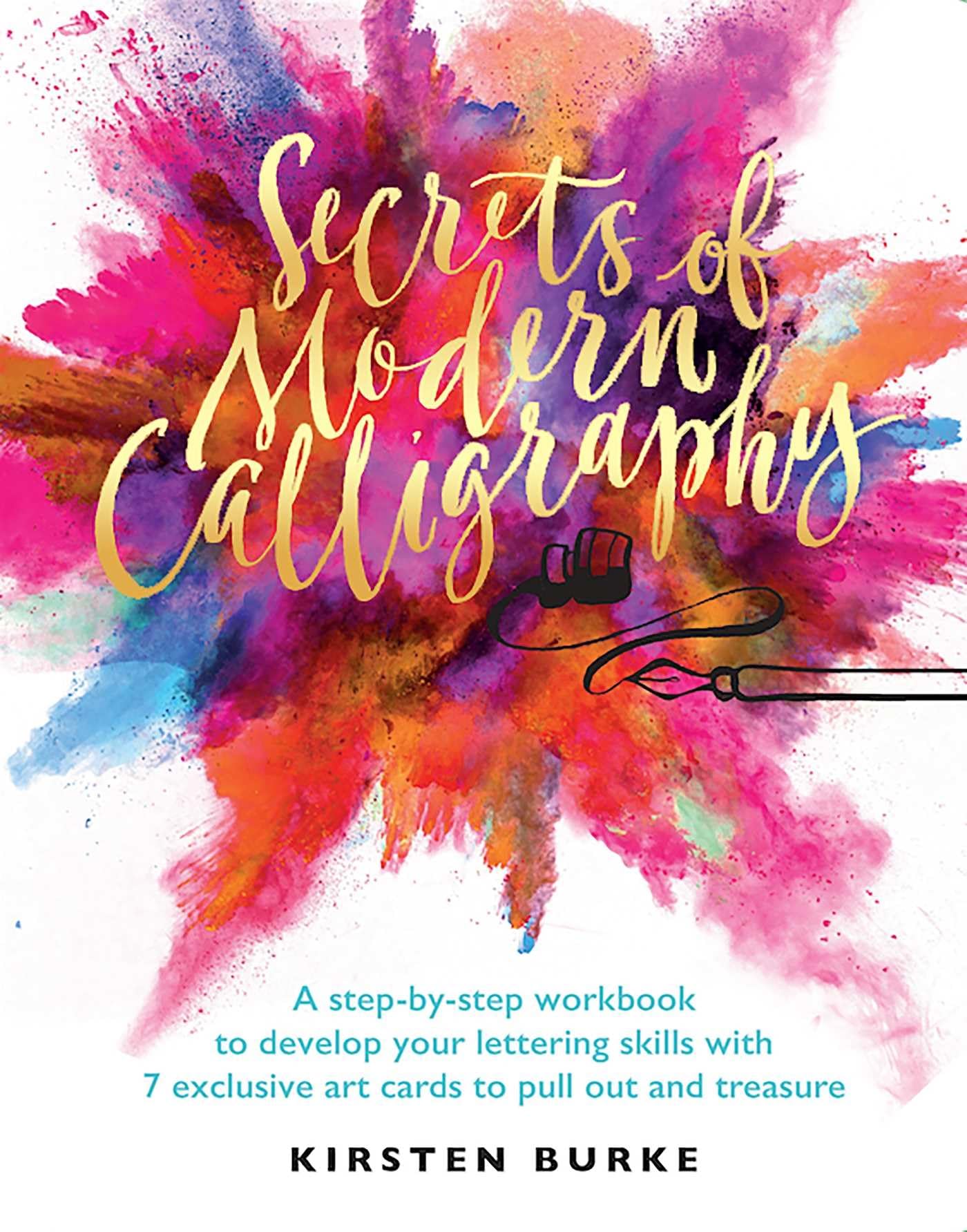Secrets of Modern Calligraphy – Lay it Flat Publishing Group