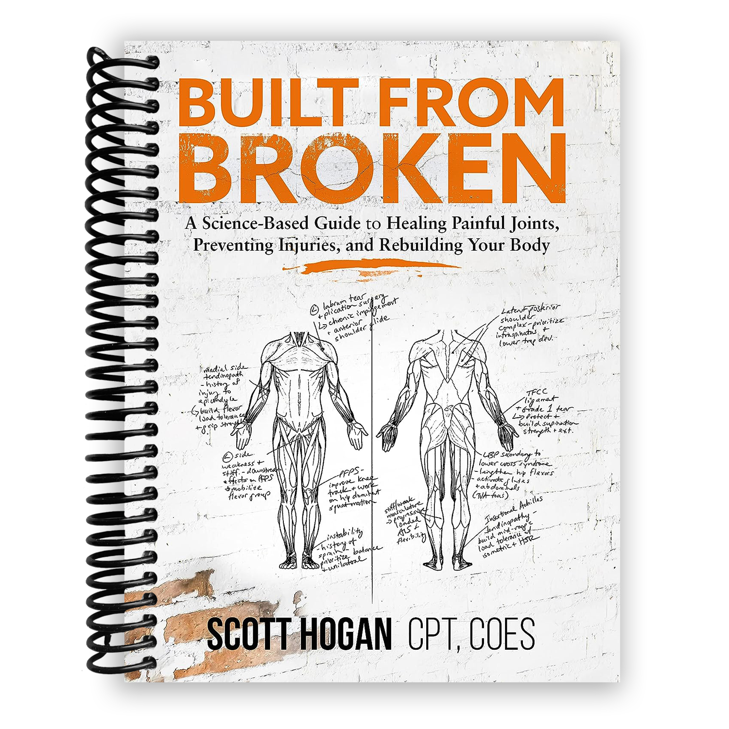 Built From Broken (Spiral Bound) – Lay it Flat Publishing Group