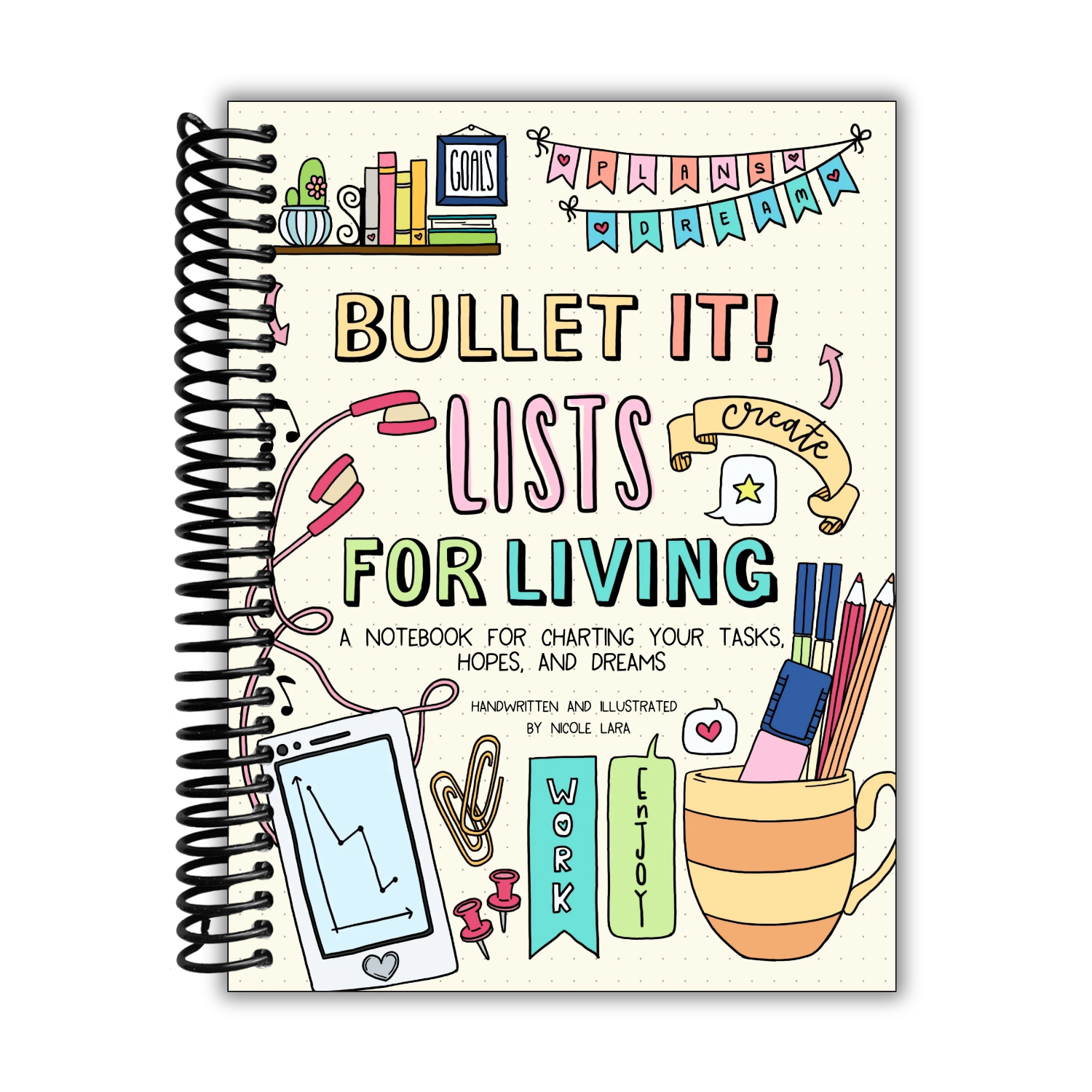 Bullet It! Lists for Living – Lay it Flat Publishing Group