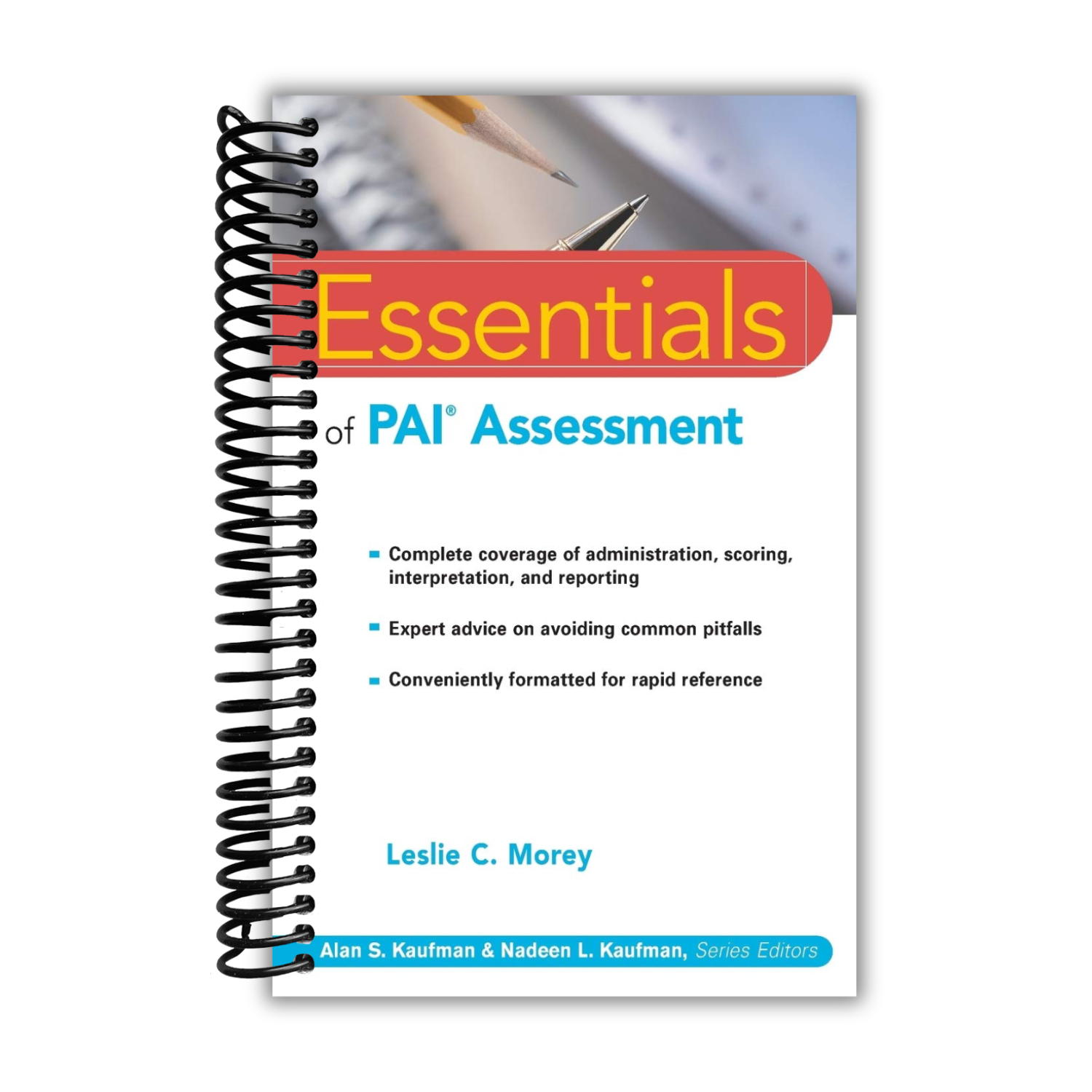 Essentials of PAI Assessment, 1st Edition (Spiral Bound) – Lay it Flat ...