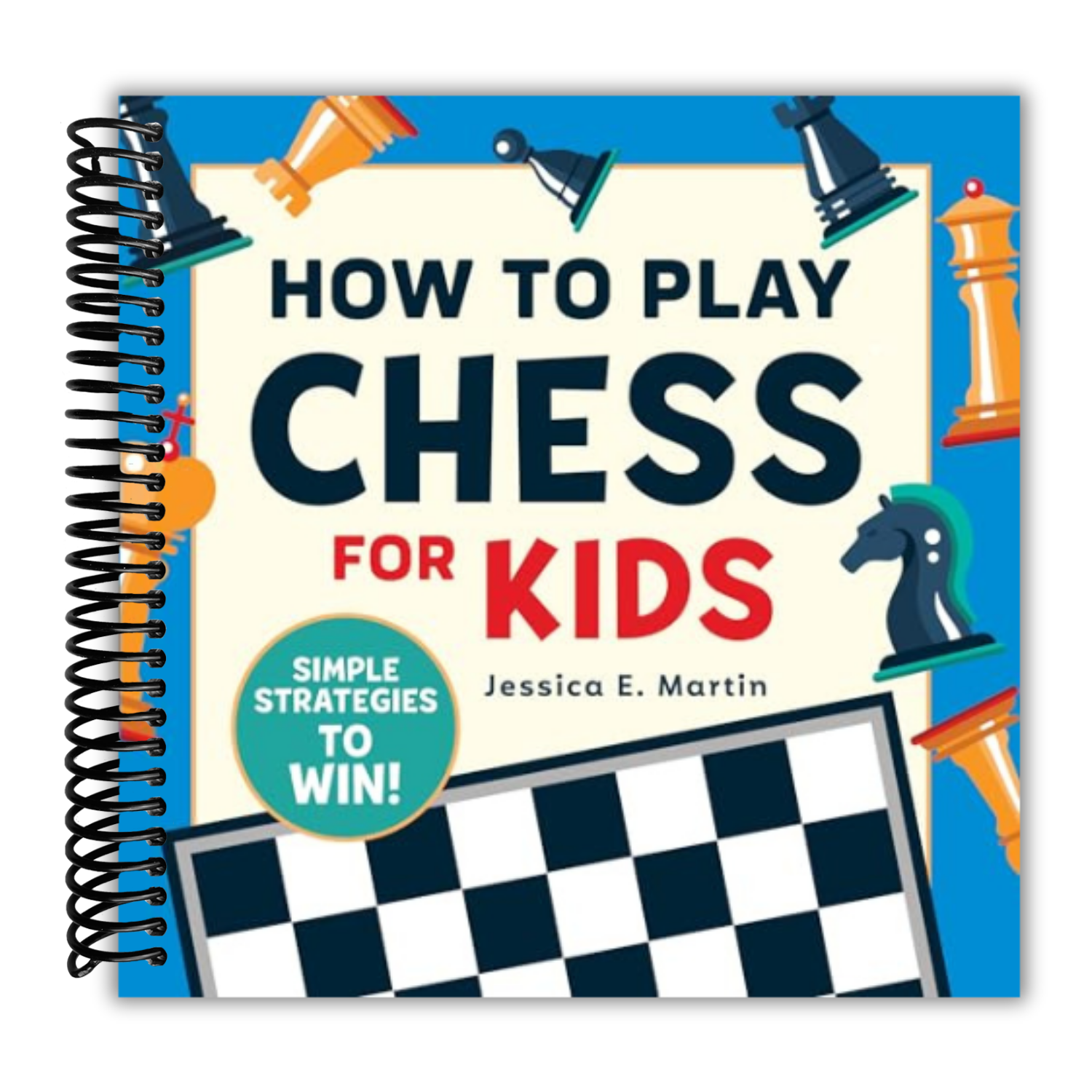 How to Play Chess for Kids: Simple Strategies to Win – Lay it Flat ...