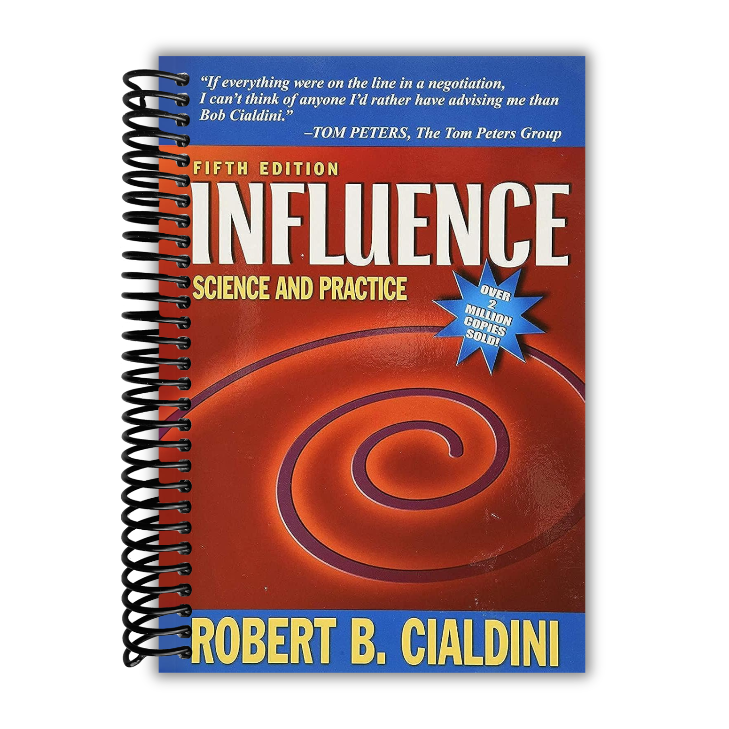 Influence: Science and Practice, 5th Edition (Spiral Bound) – Lay it ...
