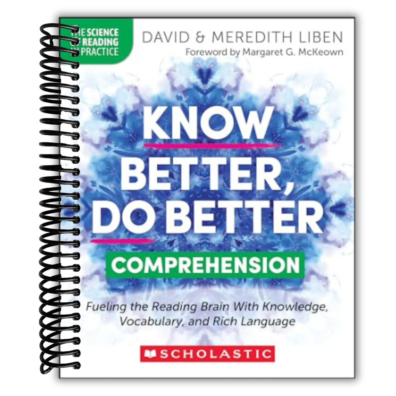 Know Better, Do Better: Comprehension: Fueling The Reading Brain With ...