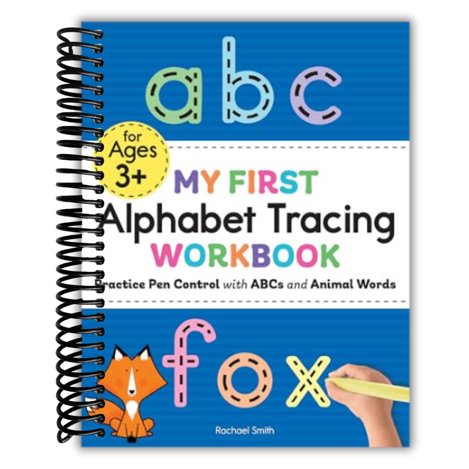 My First Alphabet Tracing Workbook: Practice Pen Control with ABCs and ...