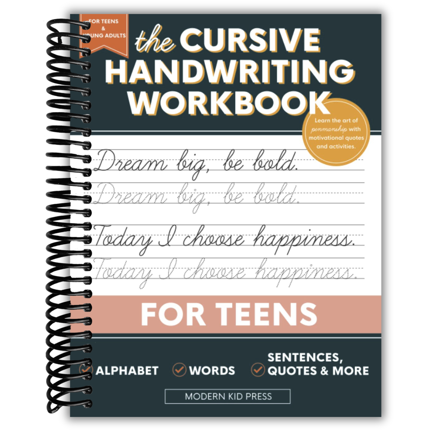 The Cursive Handwriting Workbook for Teens: Learn the Art of Penmanshi ...