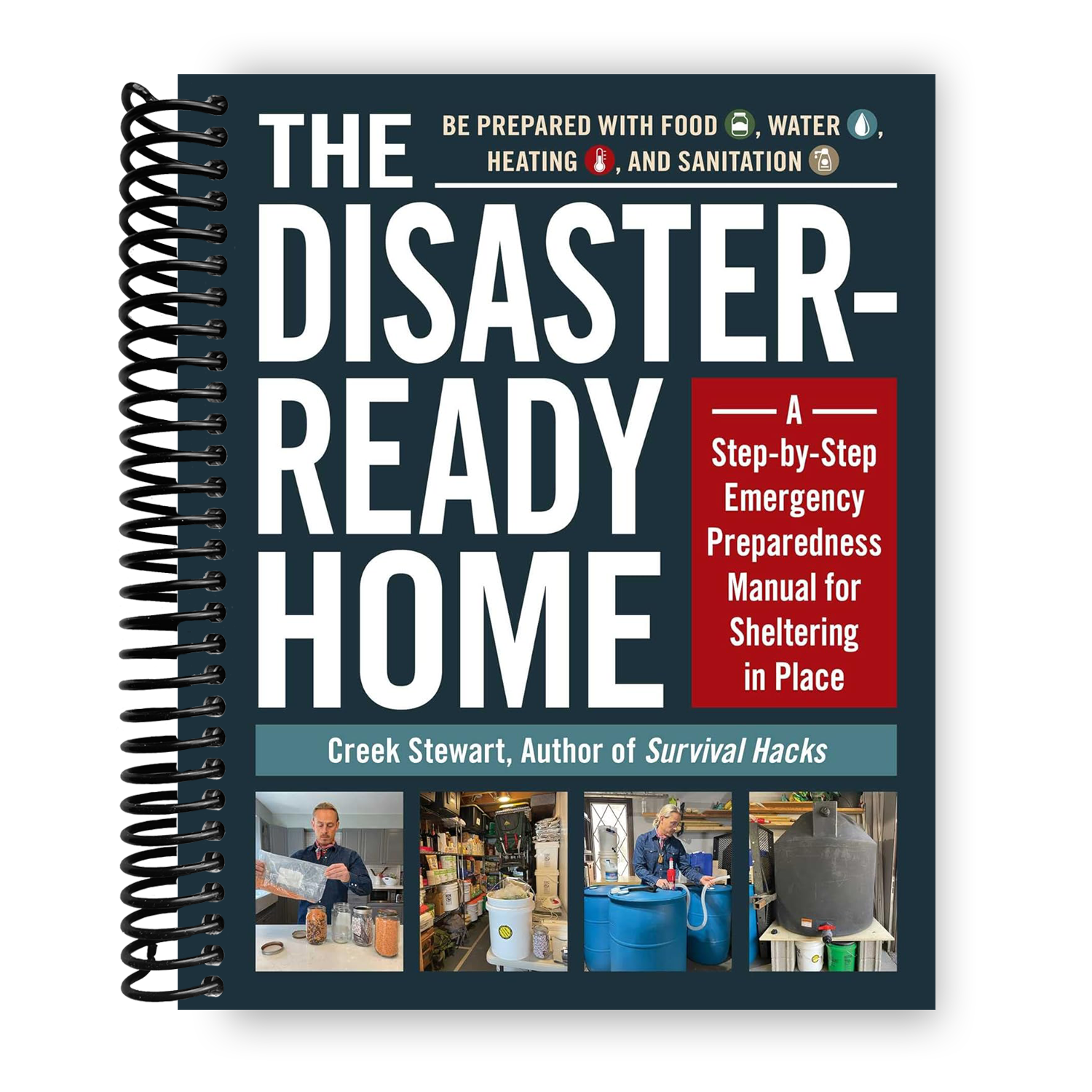 The Disaster-Ready Home: A Step-by-Step Emergency Preparedness Manual ...