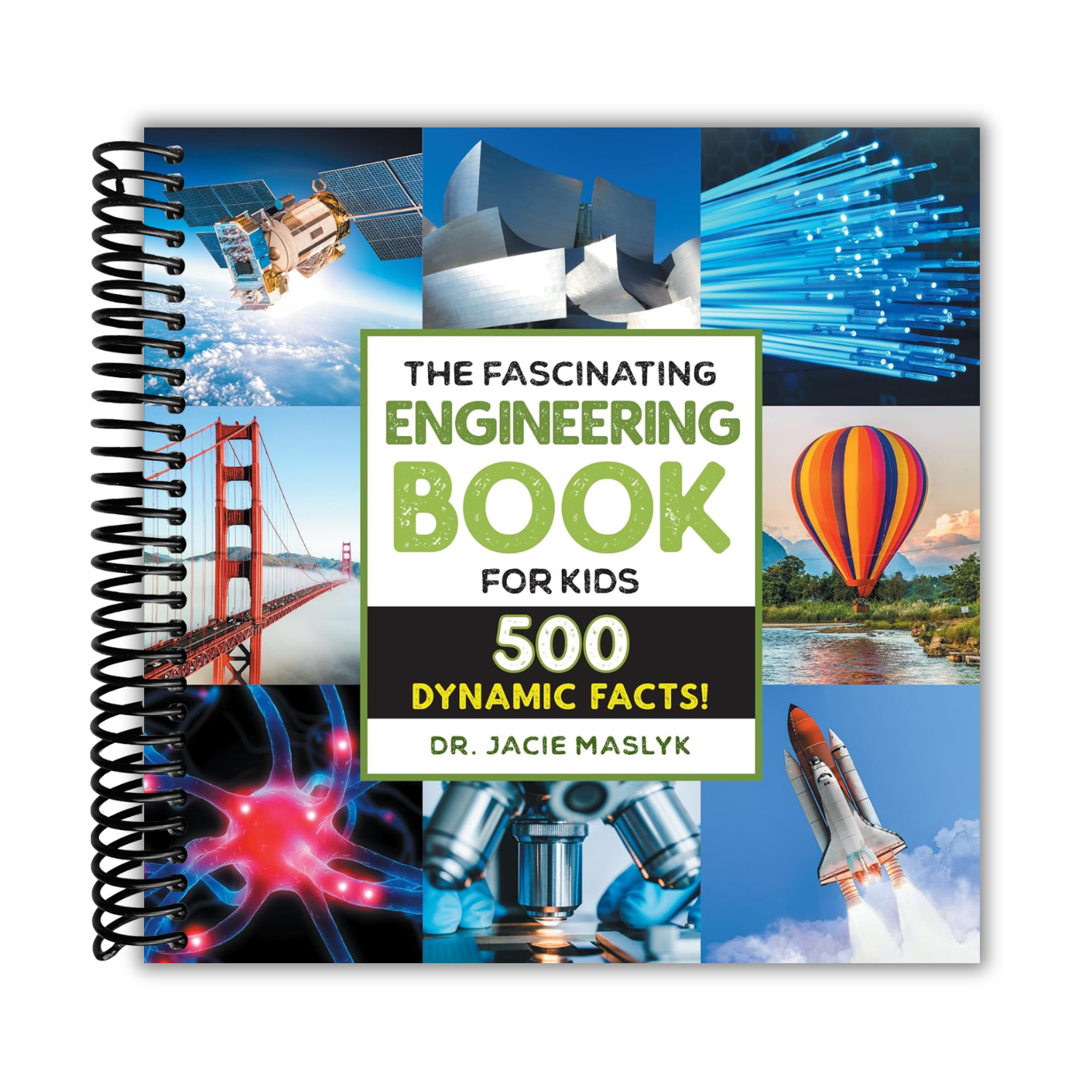 The Fascinating Engineering Book for Kids: 500 Dynamic Facts! (Spiral ...