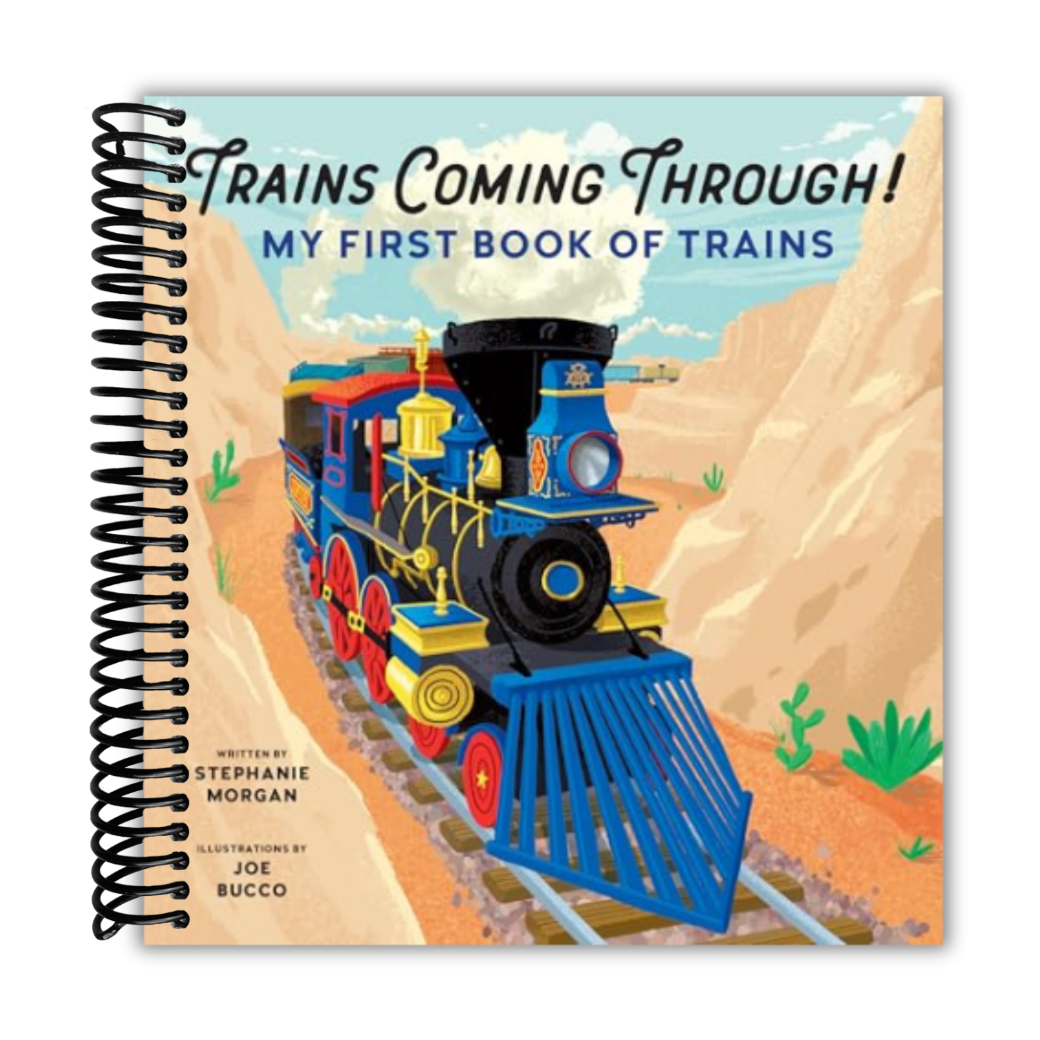 Trains Coming Through!: My First Book of Trains – Lay it Flat ...