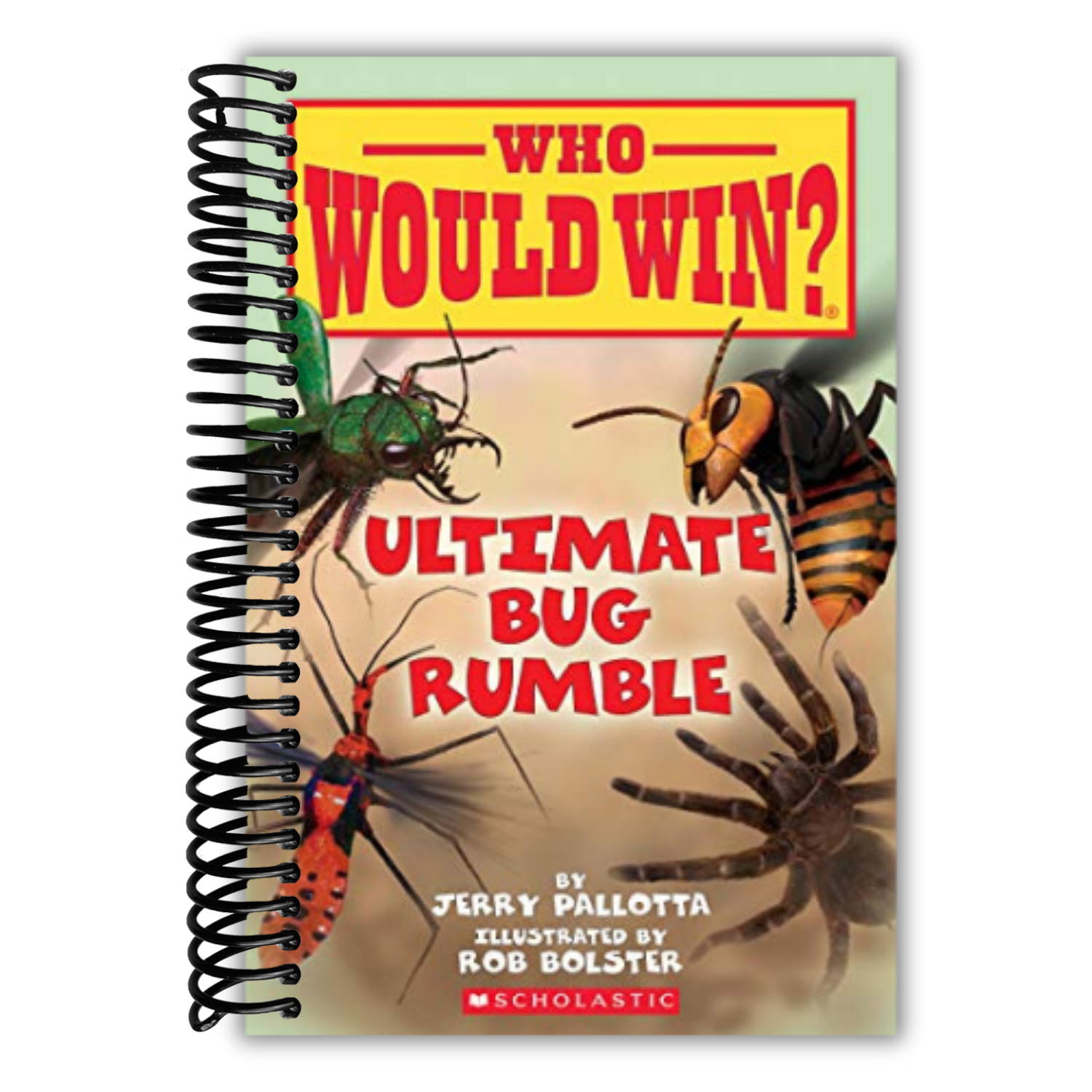 Ultimate Bug Rumble (Who Would Win?) (17) – Lay it Flat Publishing Group