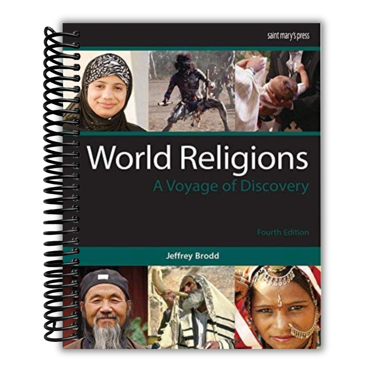 World Religions (2015): A Voyage of Discovery, 4th Edition (Spiral Bou ...