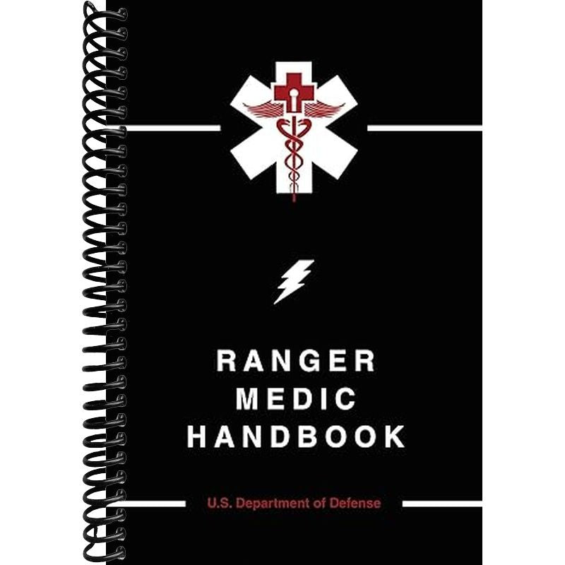 Ranger Medic Handbook – Lay it Flat Publishing Group