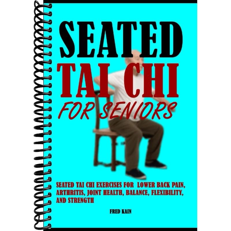 Seated Tai Chi For Seniors: Seated Tai Chi Exercises for Lower Back Pa ...