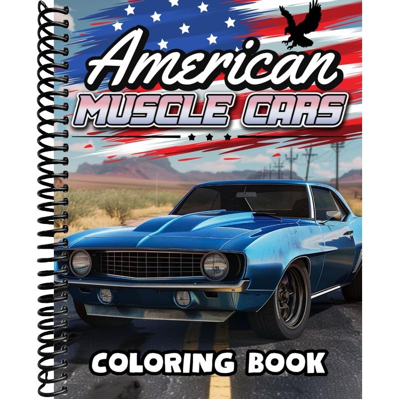American Muscle Cars Coloring Book: Vintage Sports Cars and Iconic Lan ...