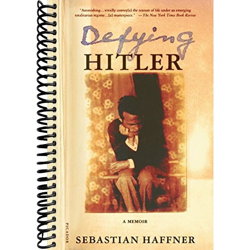 Defying Hitler: A Memoir – Lay it Flat Publishing Group
