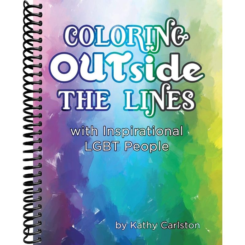 Coloring OUTside the Lines: with Inspirational LGBT People – Lay it ...