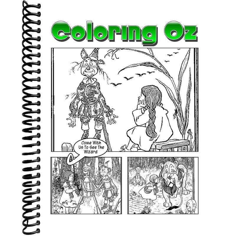 Coloring Oz: An Amazing Coloring Adventure With Dorothy and The Wizard ...