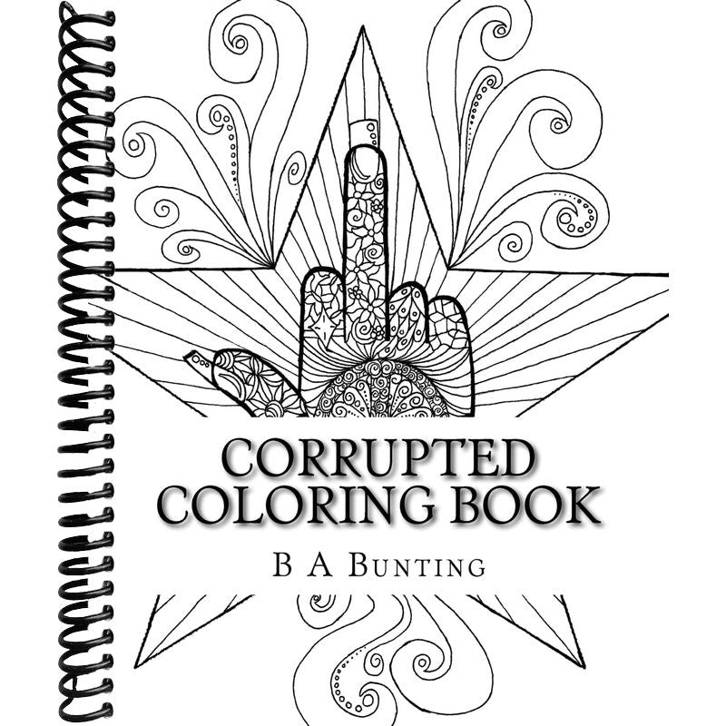 Corrupted Coloring Book – Lay it Flat Publishing Group