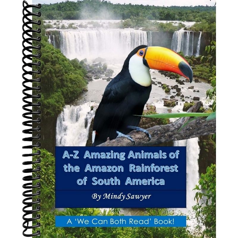 A-Z Amazing Animals of the Amazon Rainforest of South America: Fun fac ...