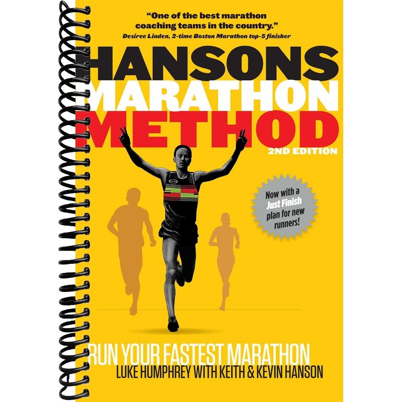 Hansons Marathon Method: Run Your Fastest Marathon the Hansons Way ...