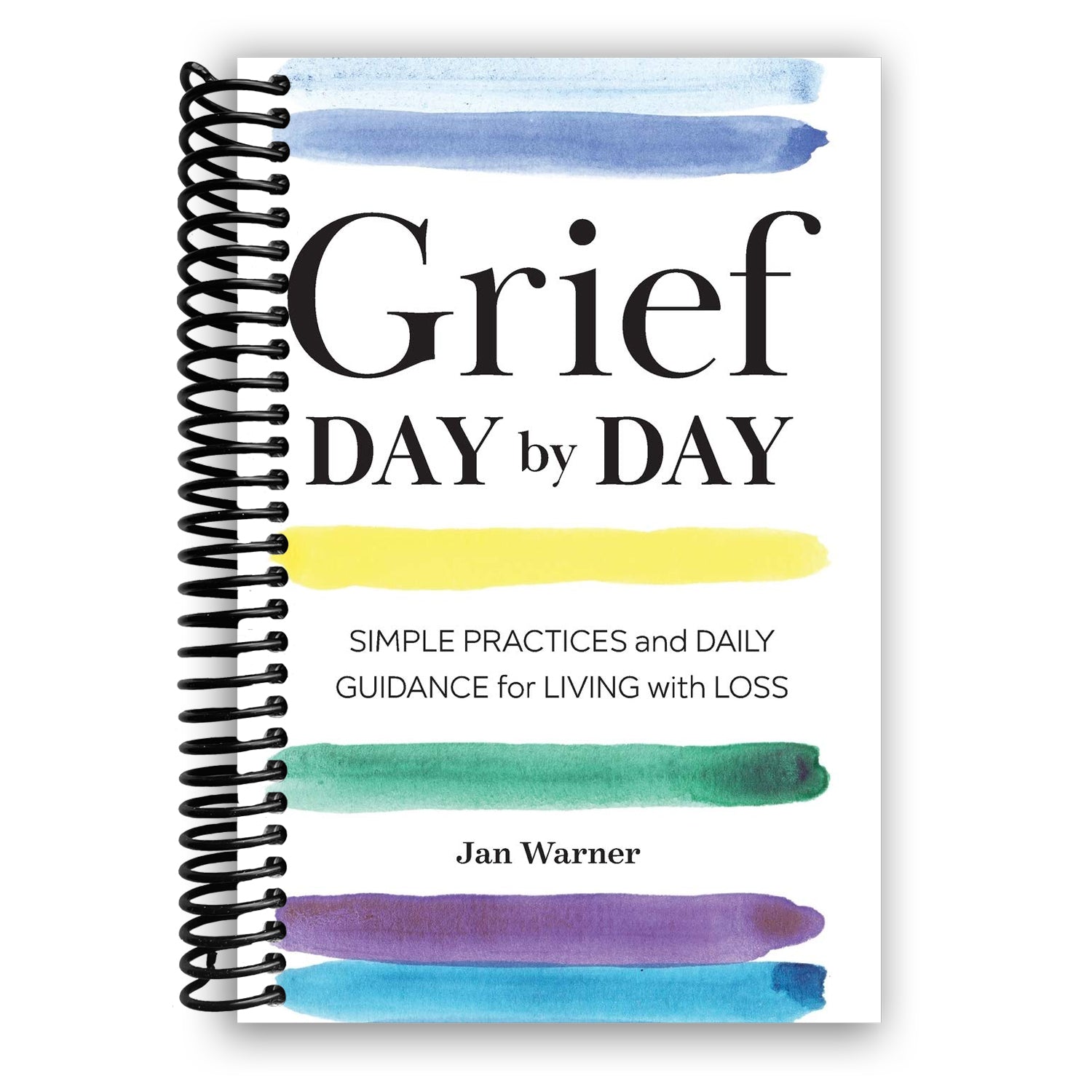 Grief Day By Day: Simple Practices and Daily Guidance for Living with ...