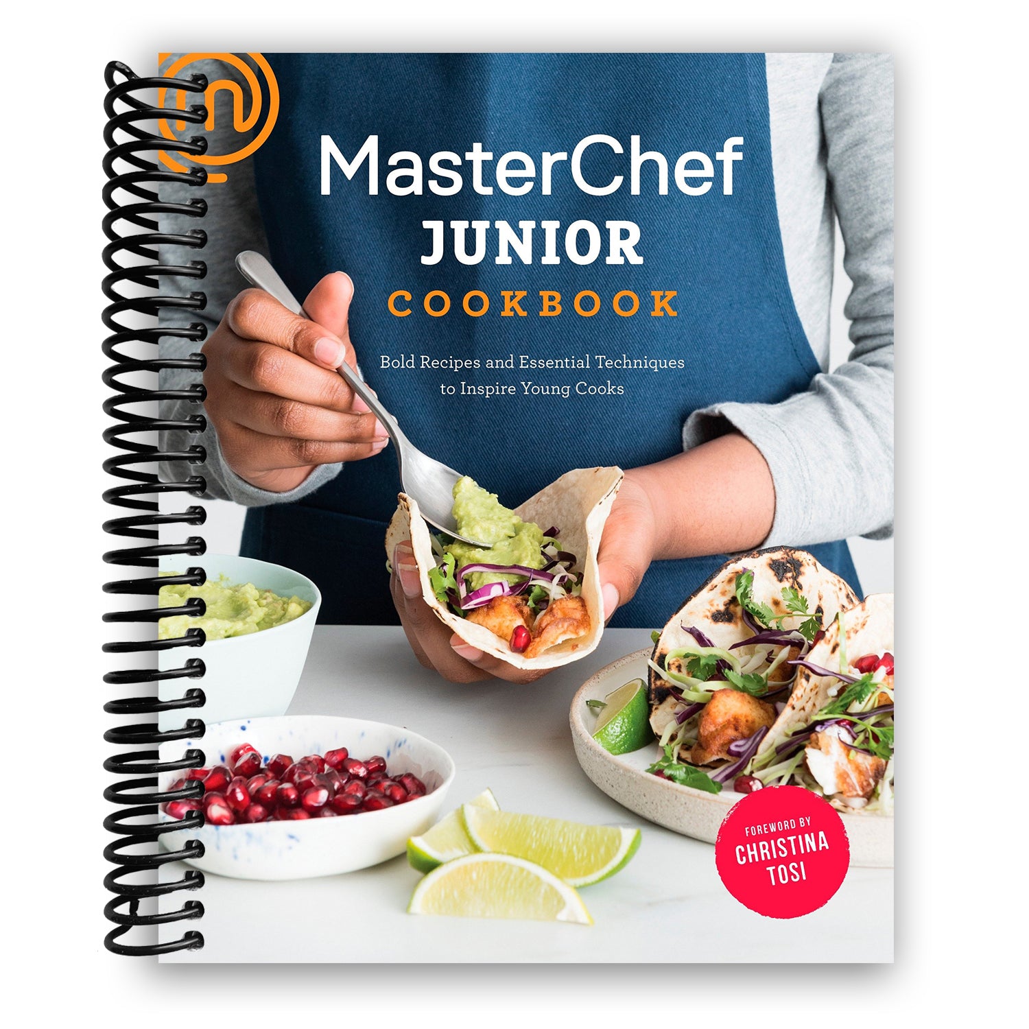 MasterChef Junior Cookbook: Bold Recipes and Essential Techniques to I ...